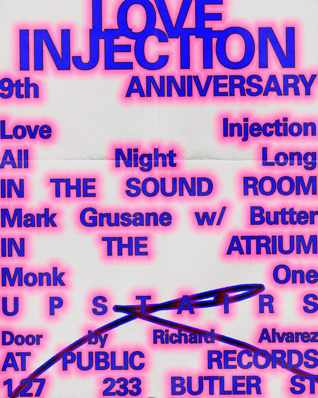 Love Injection 9th Anniversary: Love Injection with Mark Grusane, Butter + Monk One at public ...
