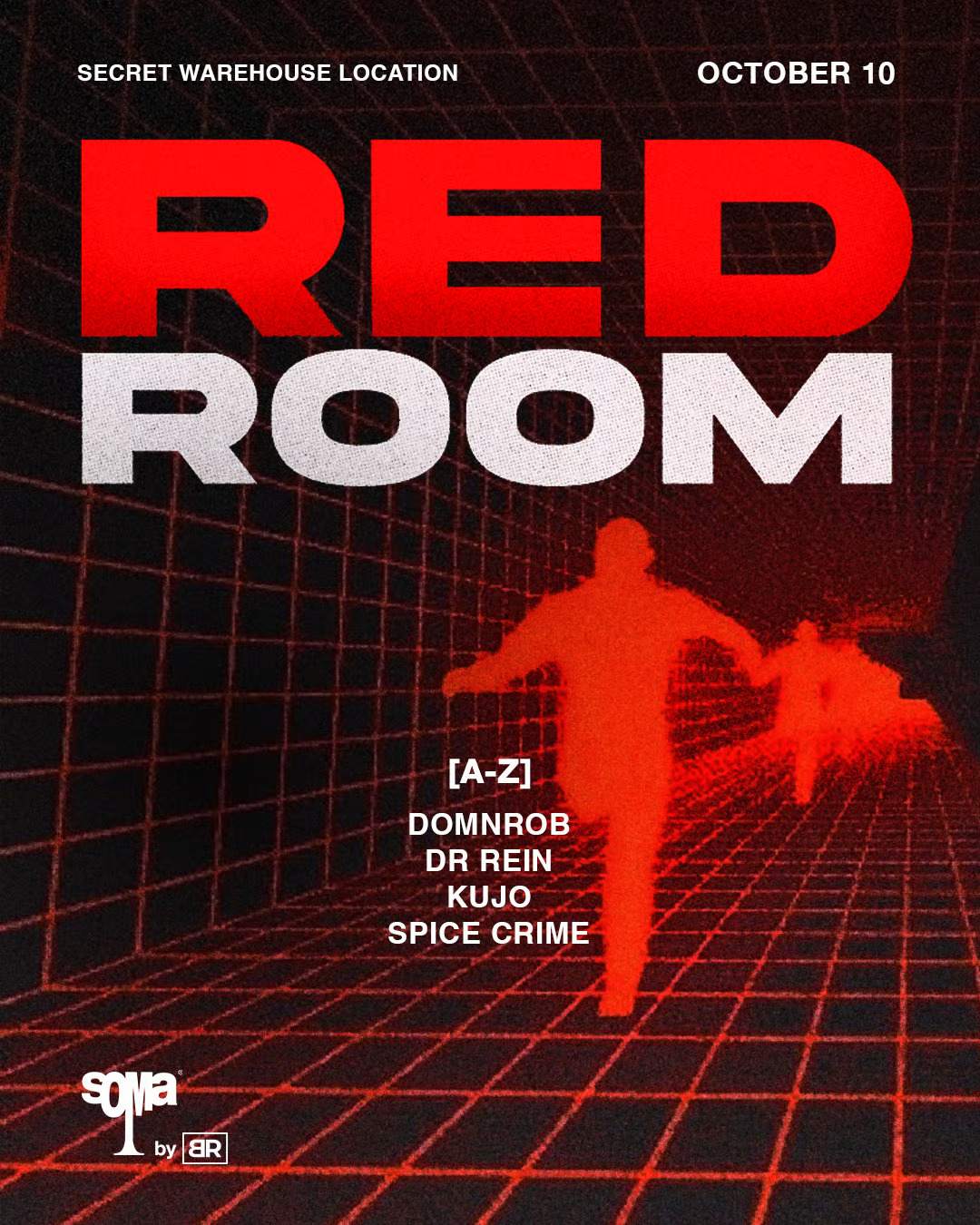 RED ROOM at TBA - SECRET WAREHOUSE LOCATION, Miami