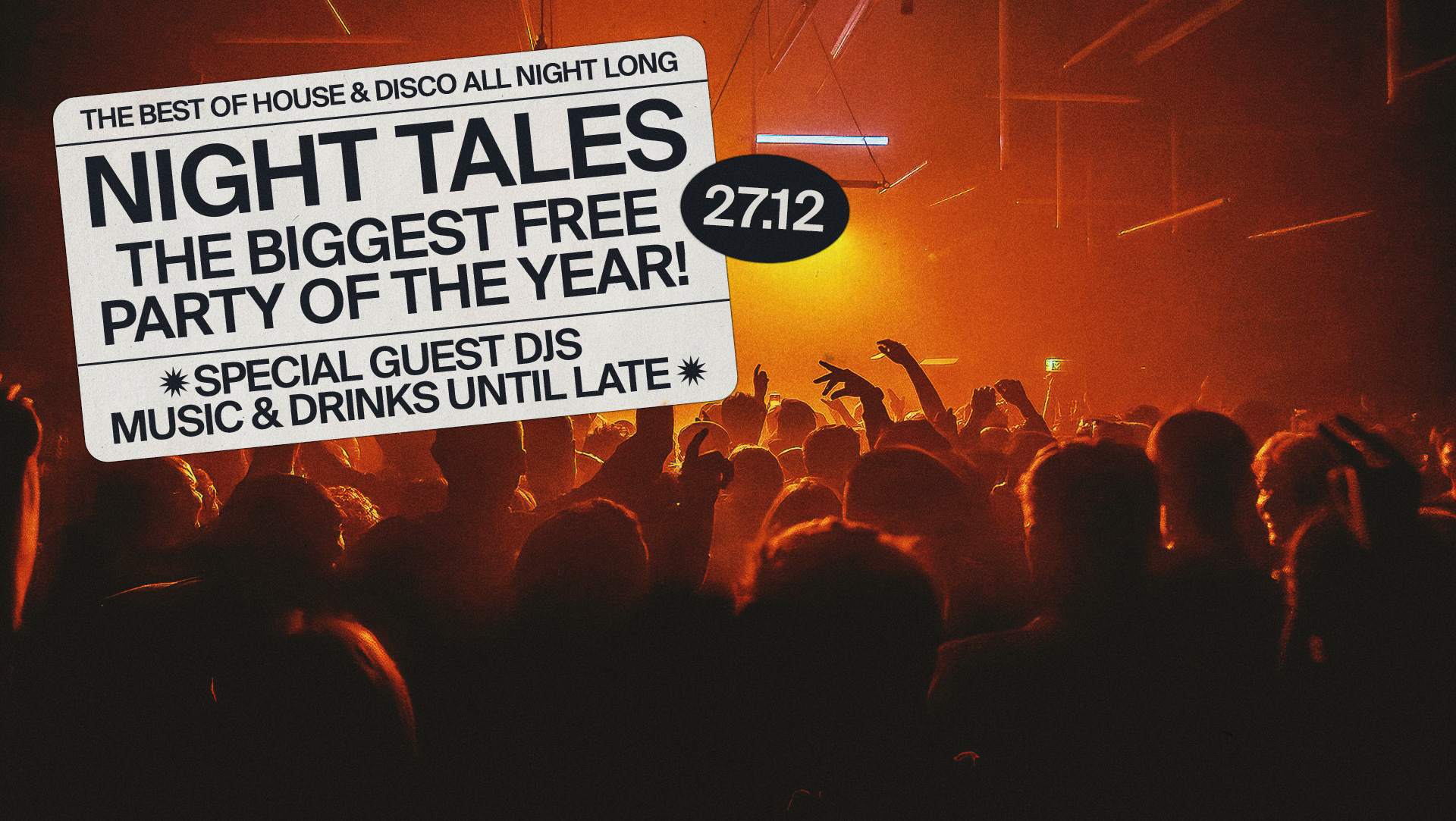 Night Tales BIGGEST Free Party Of The Year at Night Tales, London