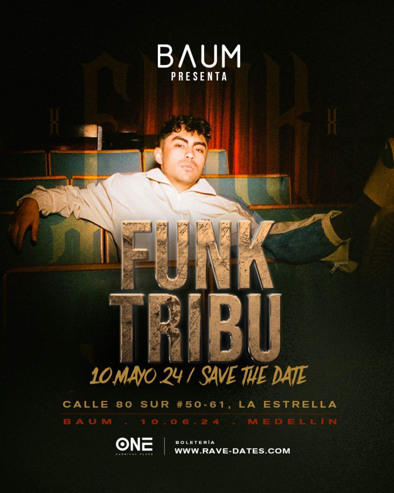 Baum presenta Funk Tribu at One Carnival Place, Medellin