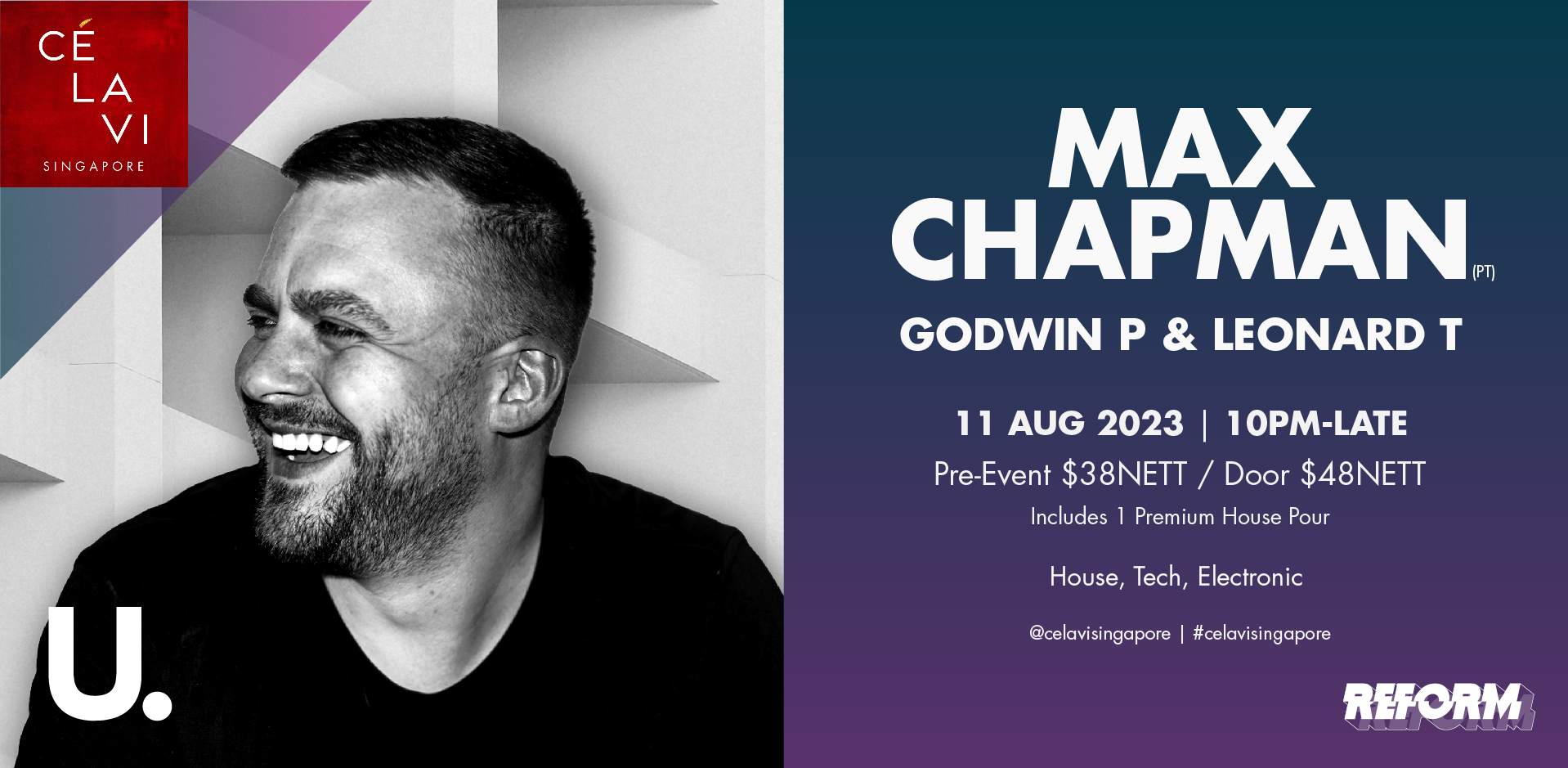 CÉ LA VI presents: Max Chapman at CÉ LA VI, Singapore