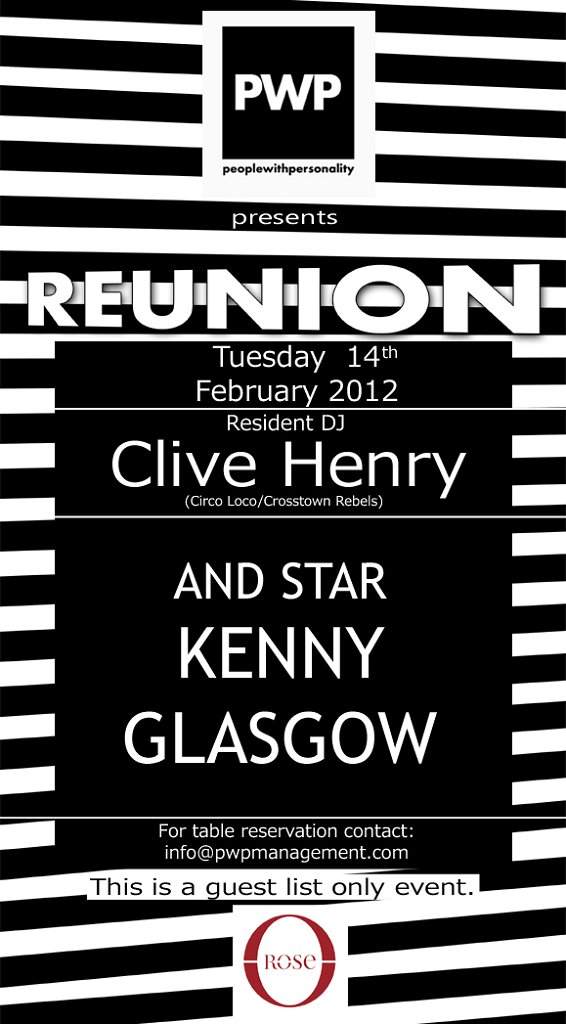 Reunion At Rose Club with Dj Clive Henry and Very Special Guest at The ...