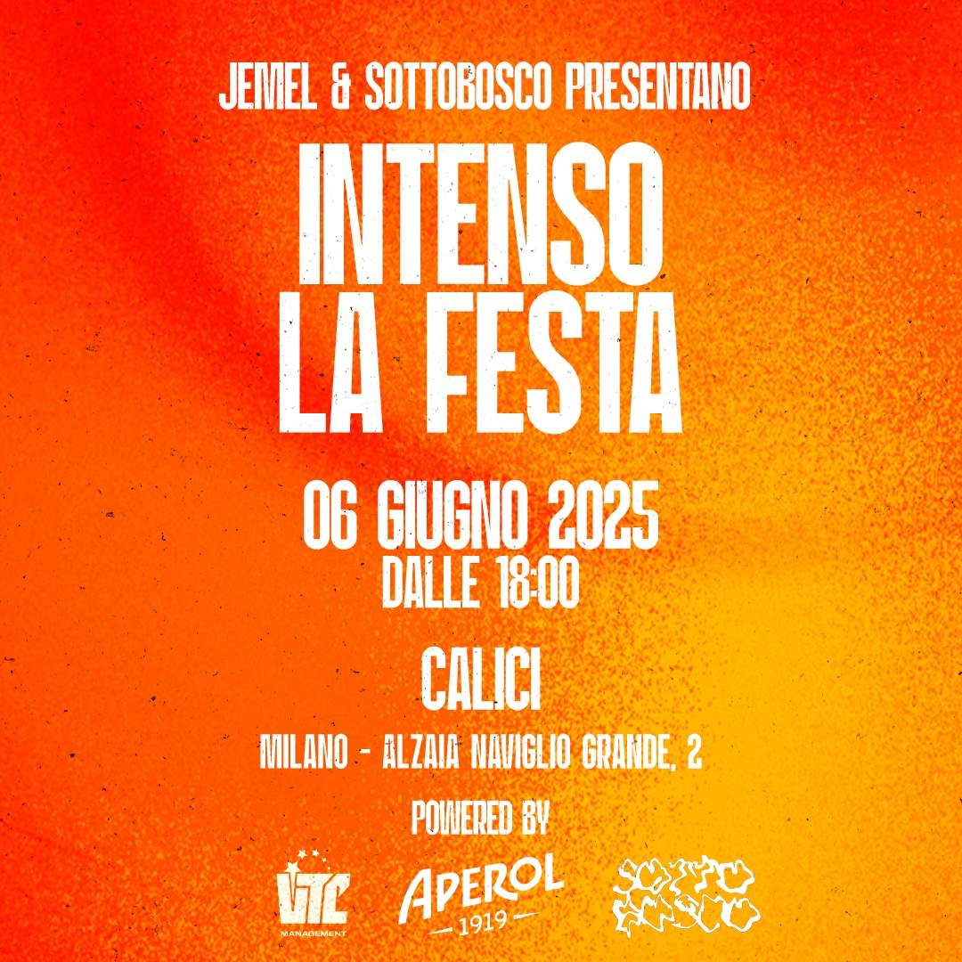 APEROL ITALIA X JEMEL & SOTTOBOSCO - INTENSO - LA FESTA at Calici ...