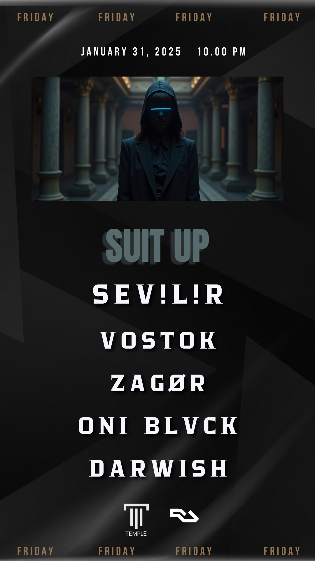 SUIT UP at Club Temple, Istanbul