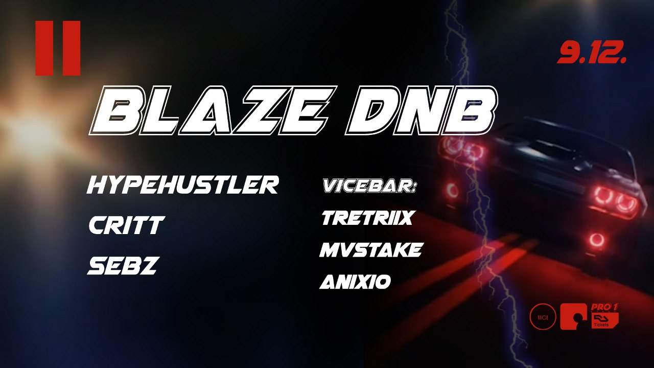 Blaze DnB at One One Riga, Riga