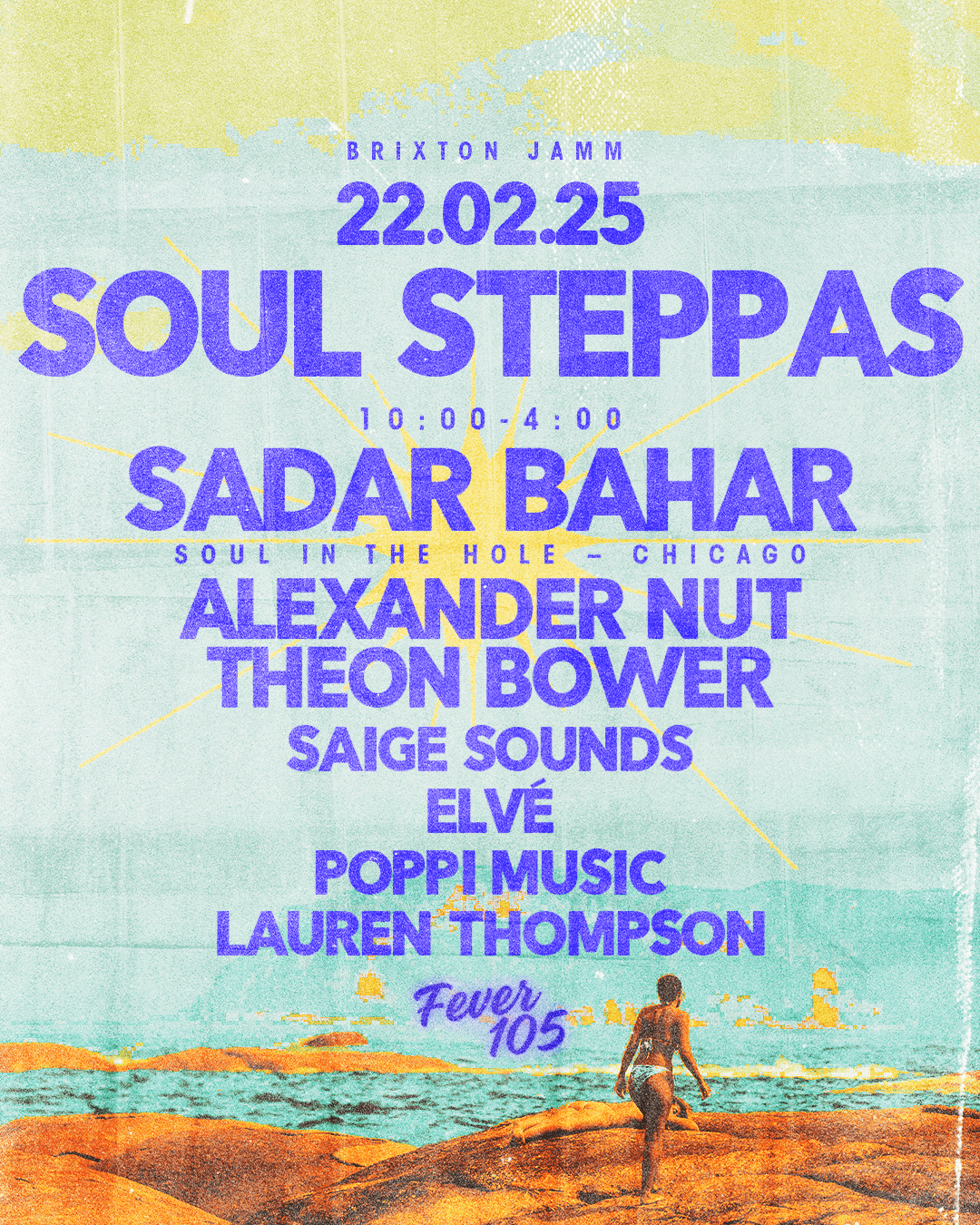 Soul Steppas: Sadar Bahar, Alexander Nut, Theon Bower, Saige Sounds ...