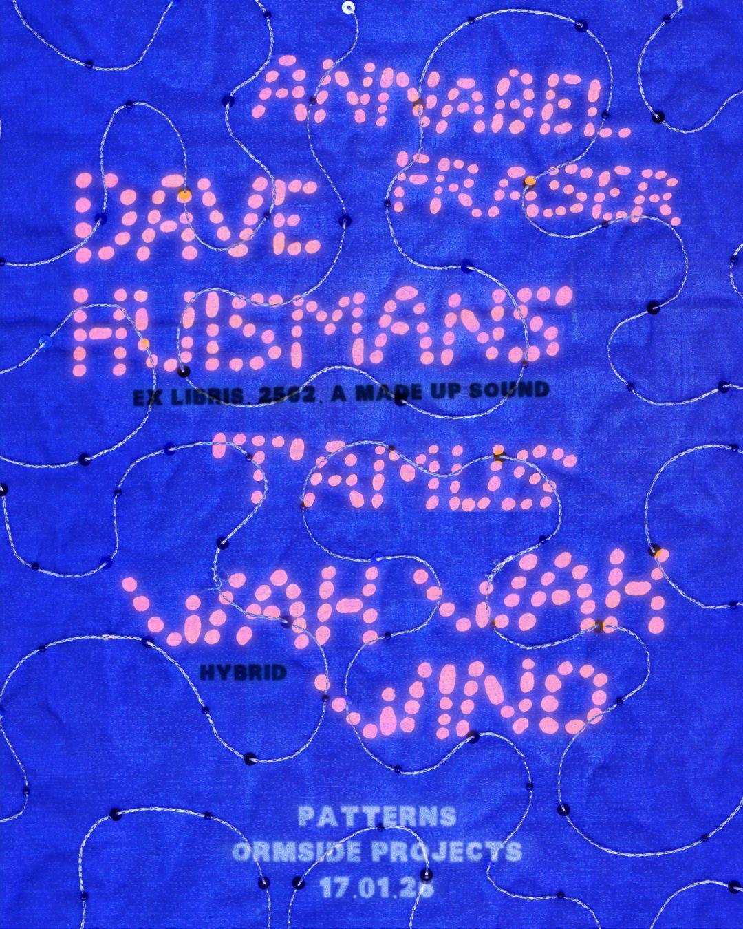 Patterns: Dave Huismans, Wah Wah Wino, Annabel Fraser and Tamus at ...