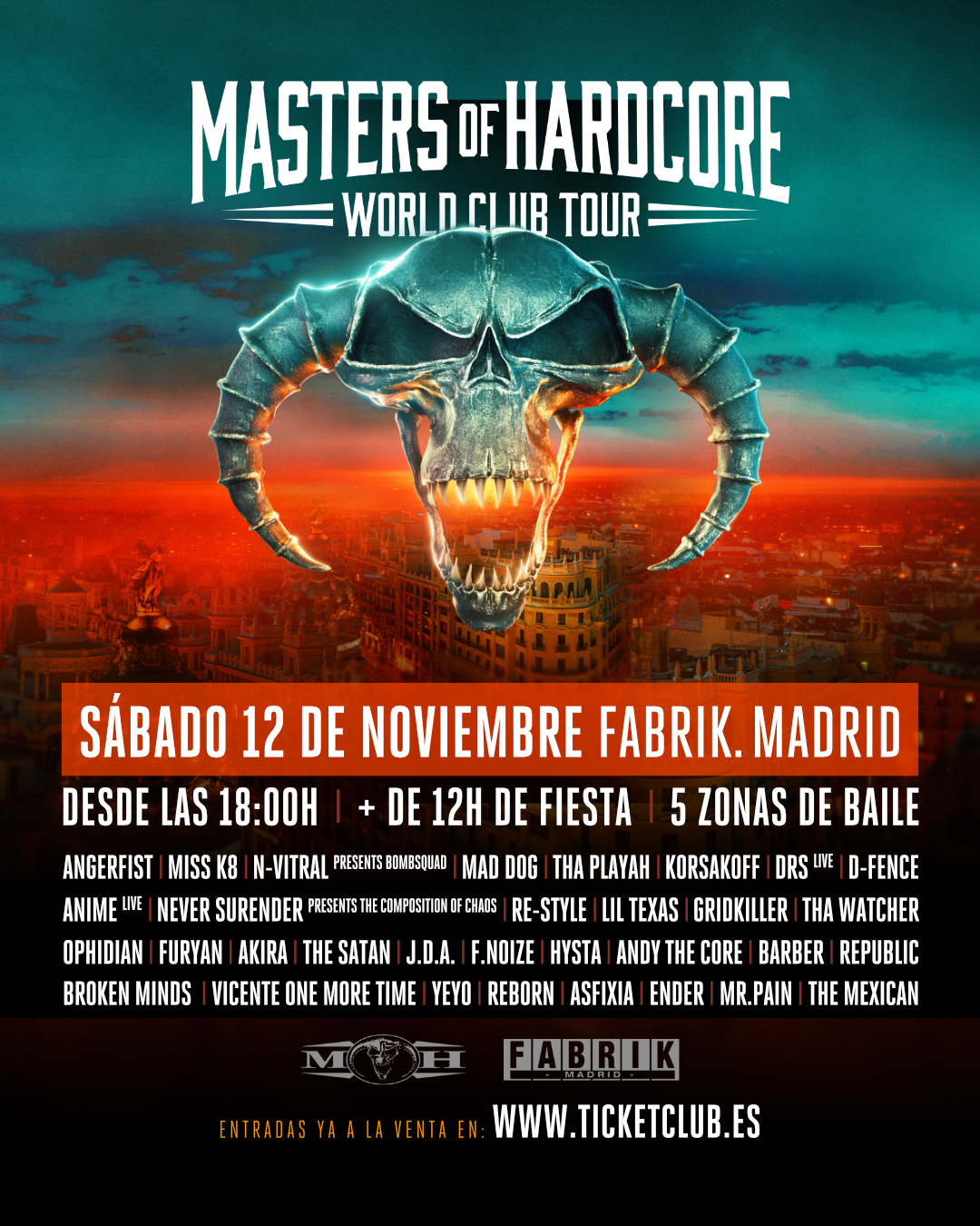 MASTERS OF HARDCORE - Fabrik MADRID at Fabrik, Madrid