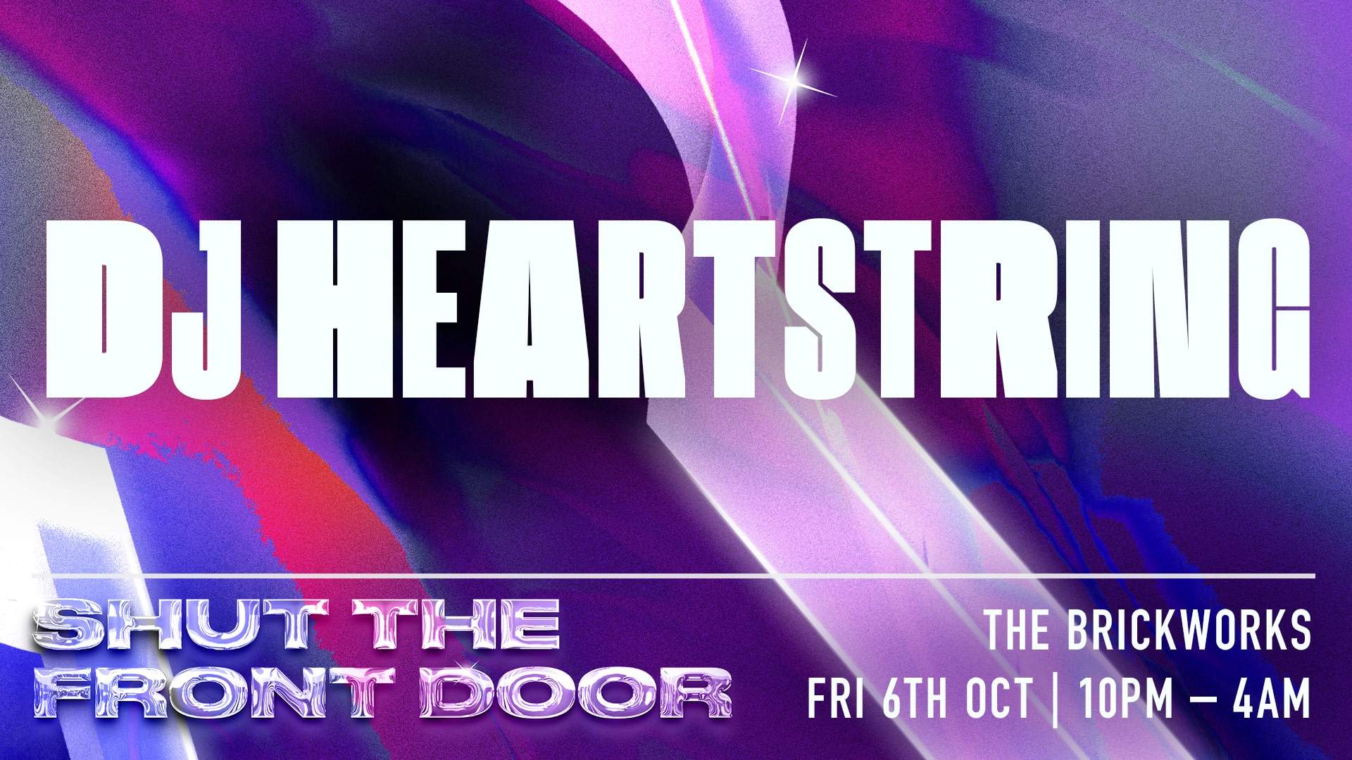 Shut The Front Door [Nottingham]: DJ Heartstring at The Brickworks ...