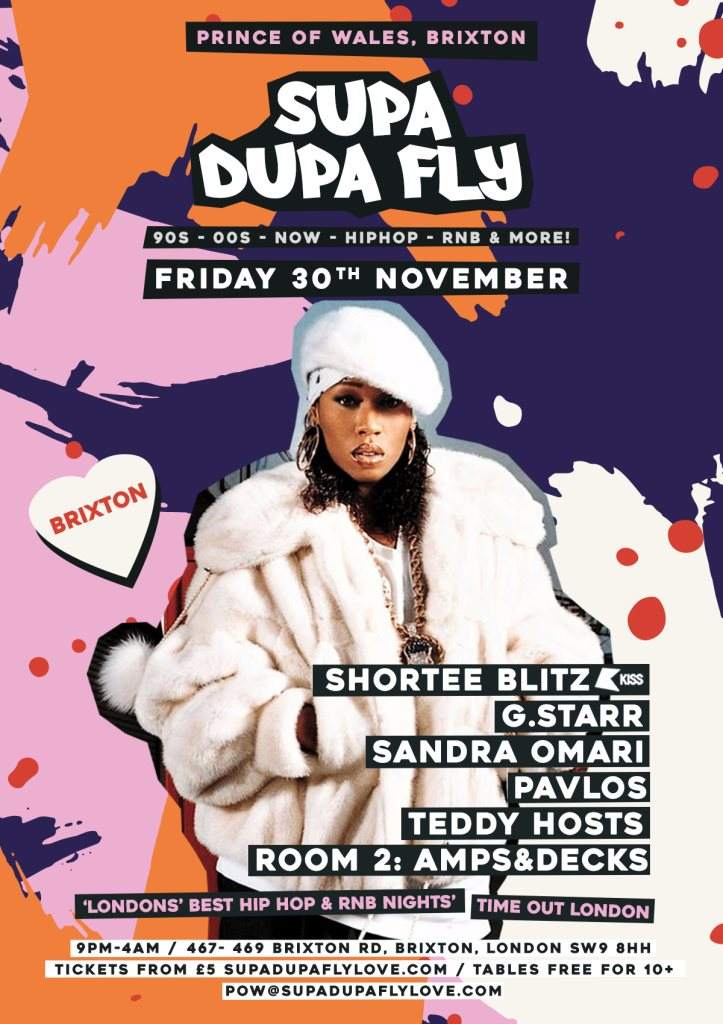 Supa Dupa Fly x Brixton at The Prince of Wales, London