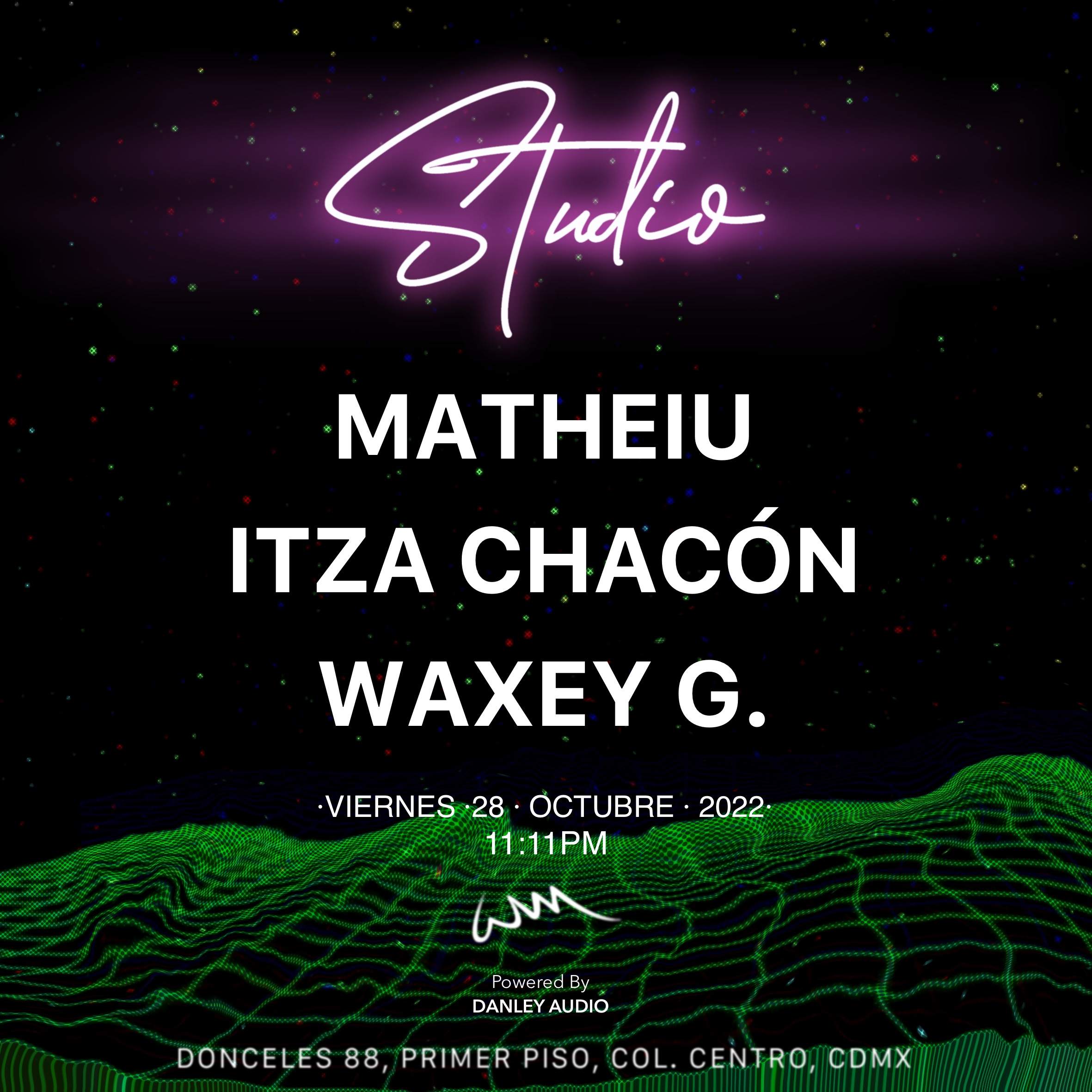 Studio: Matheiu, Itzá Chacon & Waxey Gordon at Capricho Studio, Mexico City