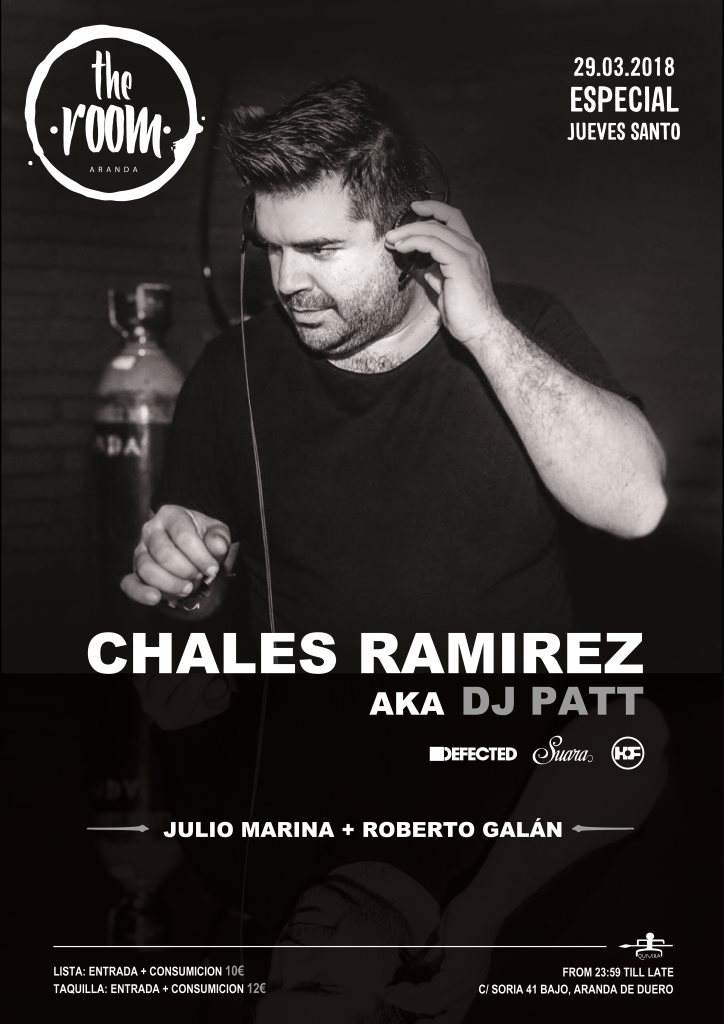 The Room Live W/ Charles Ramirez aka DJ Patt en The Room Aranda, Norte