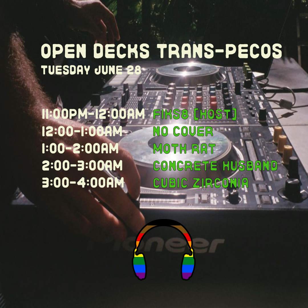 Open Decks Trans-Pecos: Queer Pride Party at Trans-Pecos, New York
