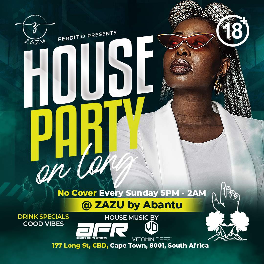 Perditio presents: House Party bei Zazu by Abantu, Cape Town