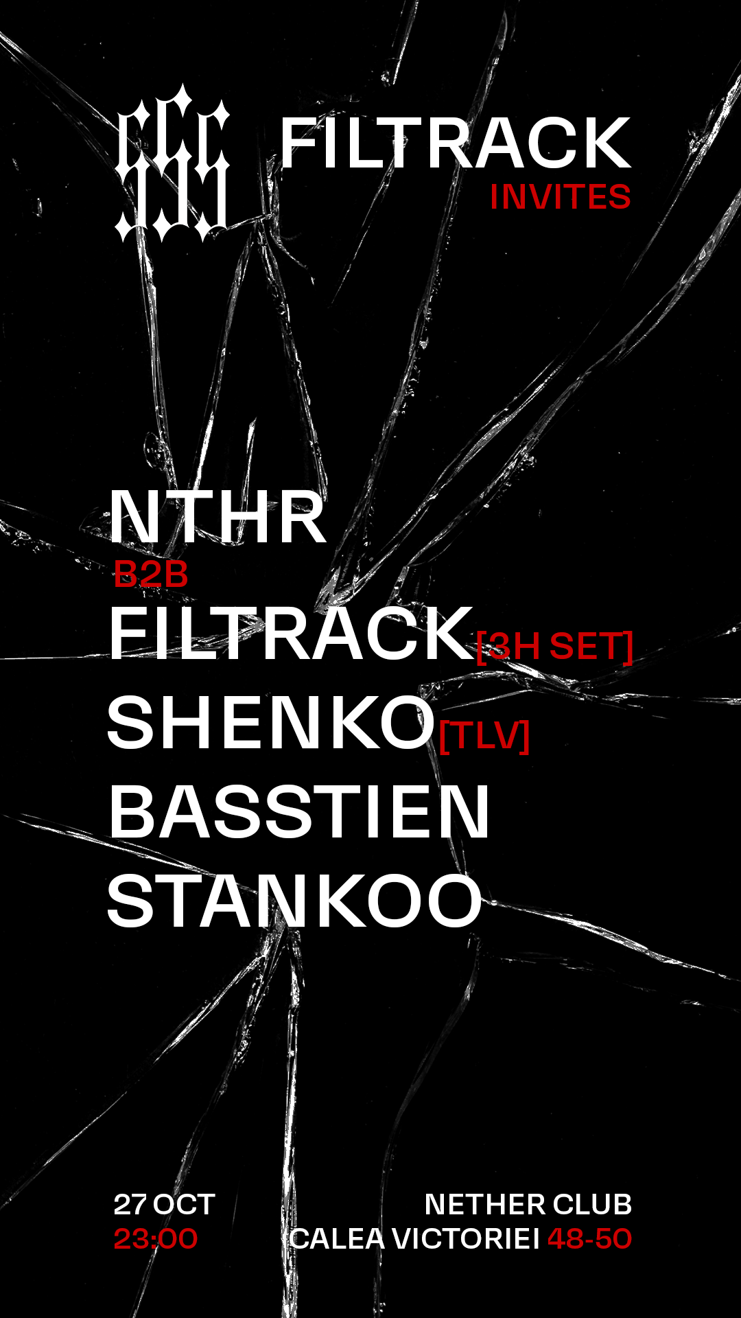SSS pres. FILTRACK INVITES at Nether Club, Bucharest