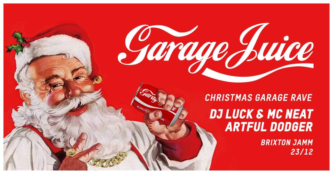 Brixton's Christmas Garage Rave with Luck & Neat and Artful Dodger at ...