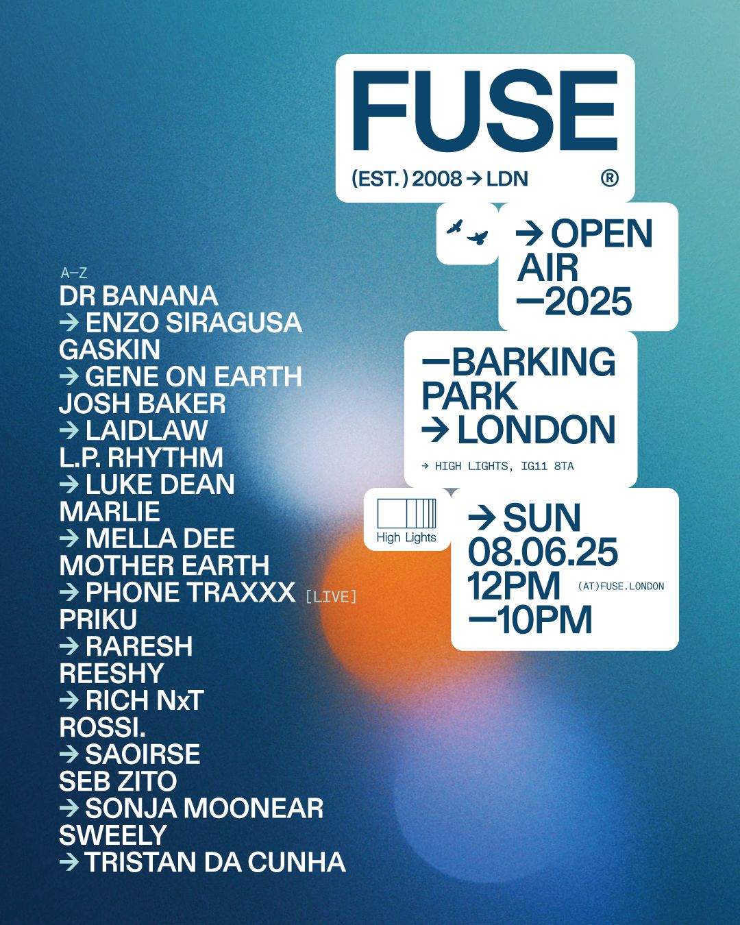 FUSE Open Air 2025 [SOLD OUT] at High Lights - Barking Park, London