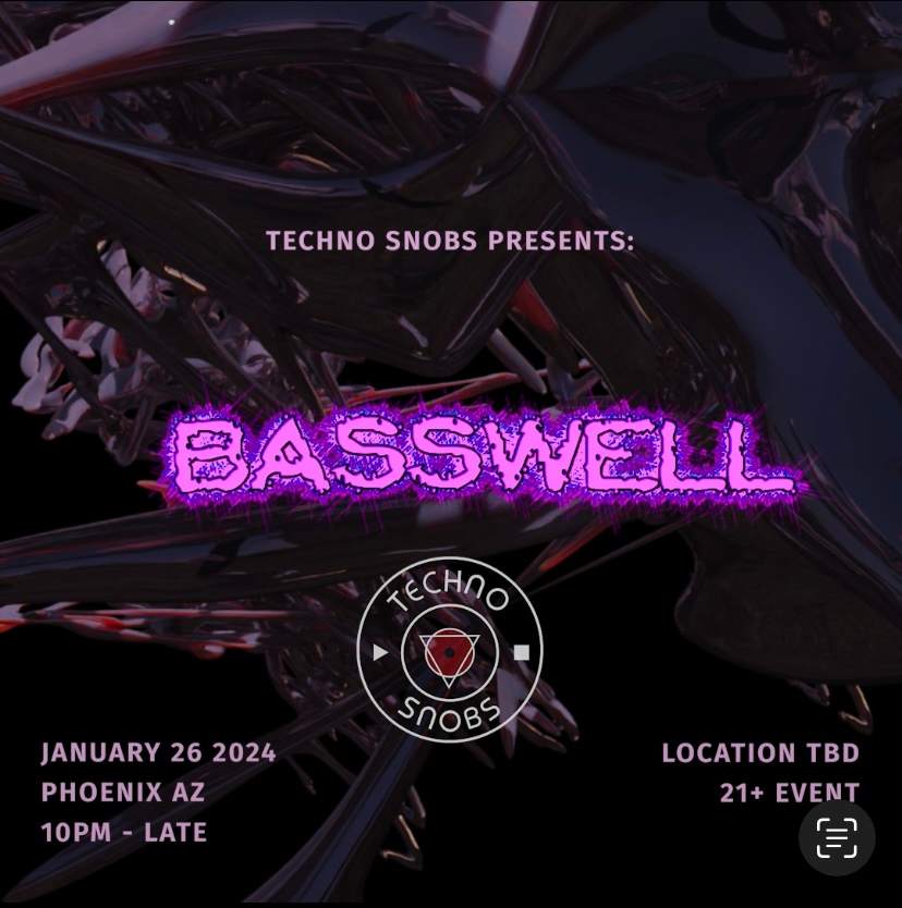 Techno Snobs presents: Basswell at TBA - Phoenix, Arizona