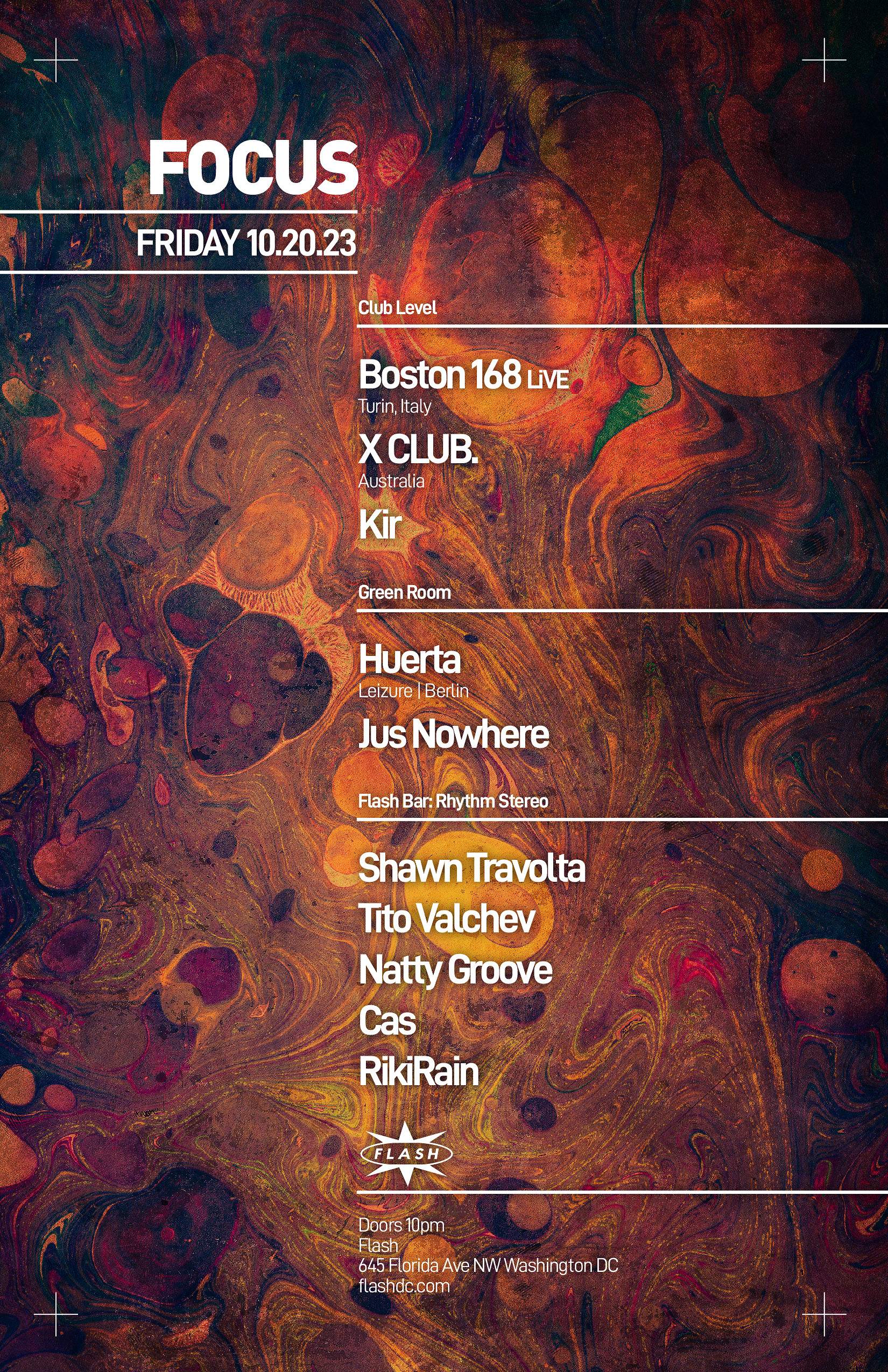 FOCUS: Boston 168 [LiVE] - X CLUB at Flash, Washington DC