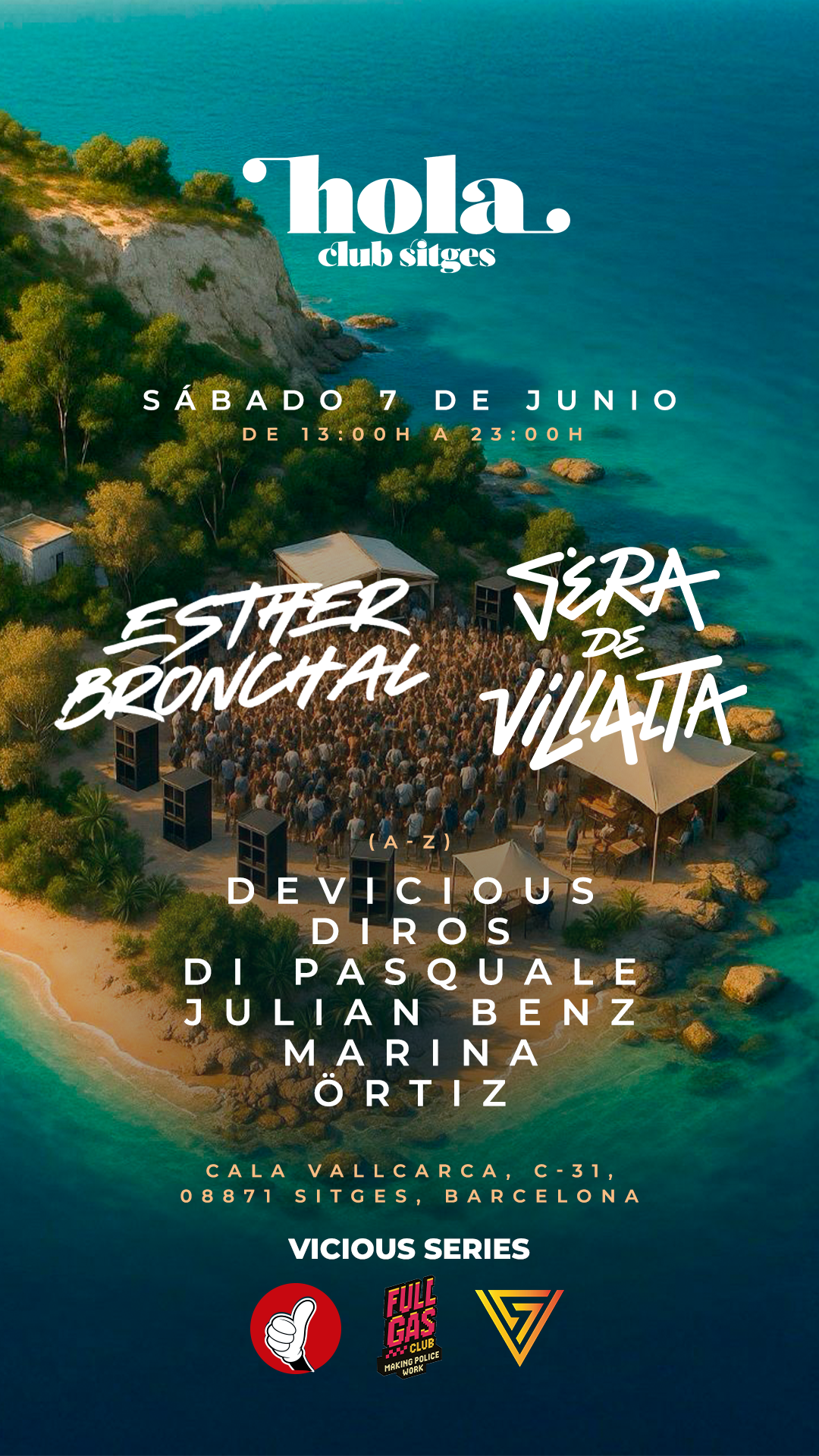 VICIOUS SERIES at Hola Club Sitges pres. esther bronchal & Sera de ...