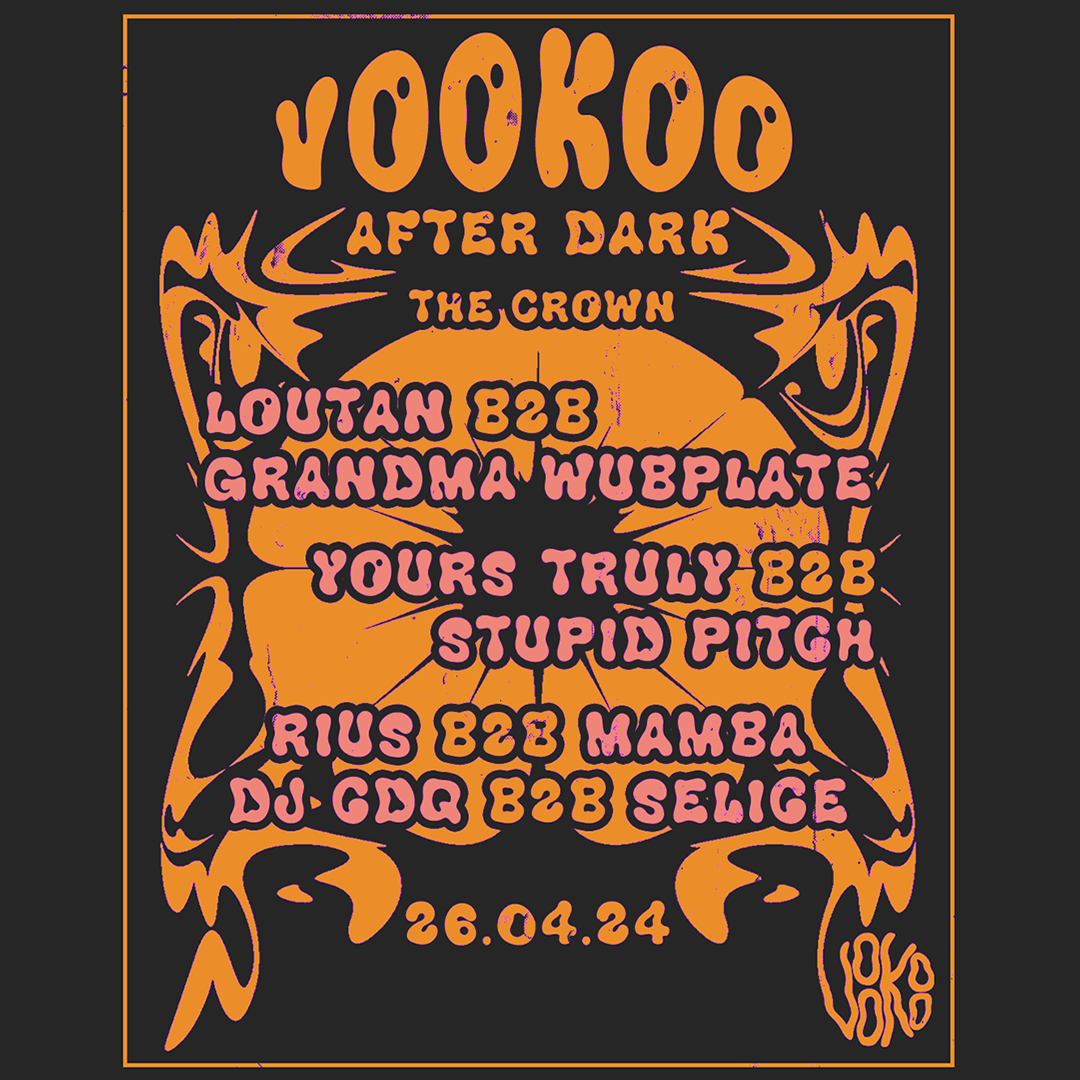 VOOKOO PRESENTS: AFTER DARK 002 at The Crown, Bristol