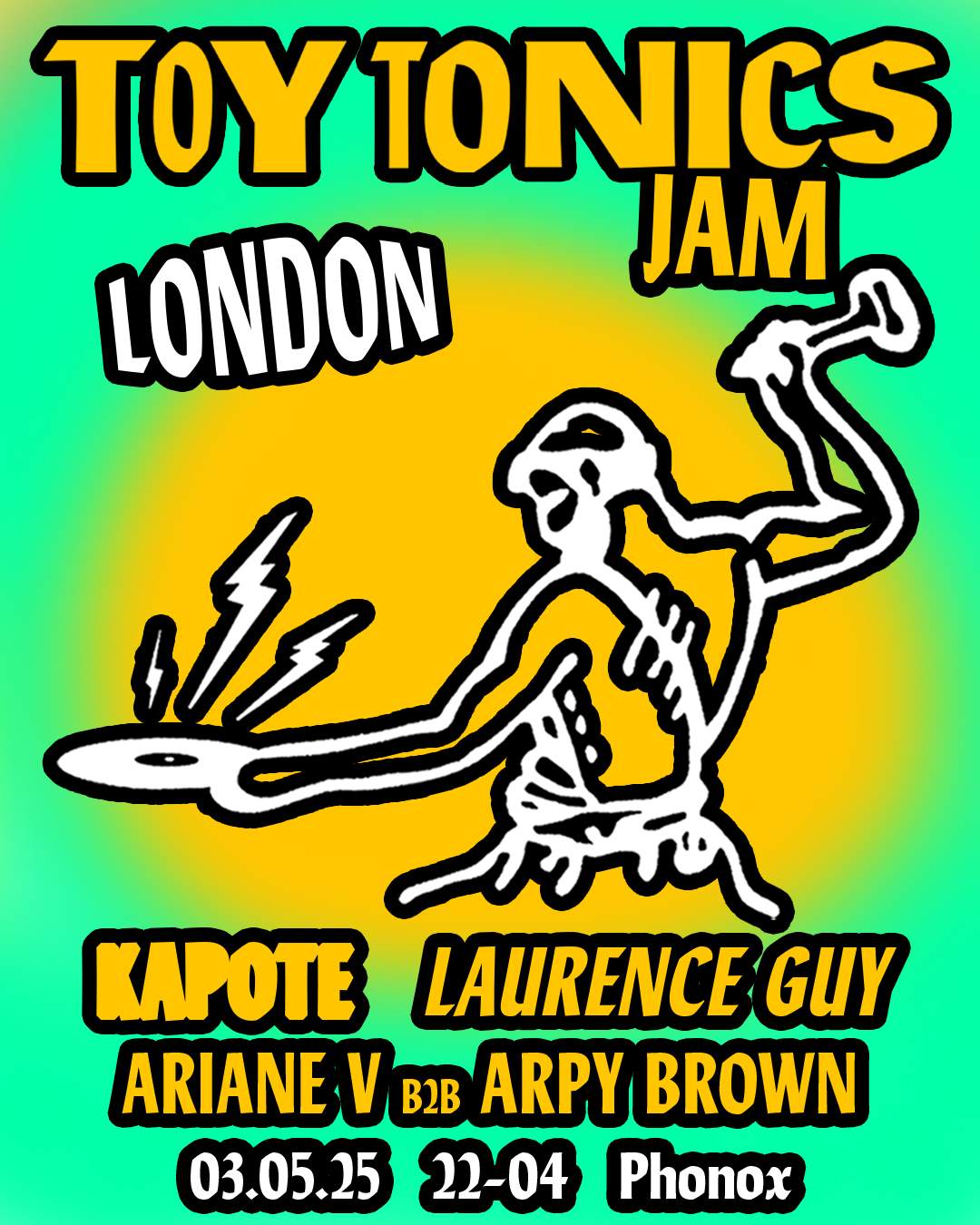 Toy Tonics: Laurence Guy, Ariane V b2b Arpy Brown, Kapote at Phonox, London