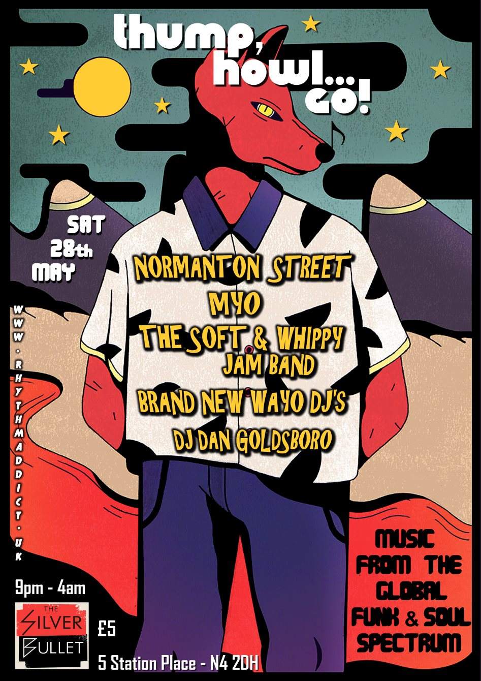 Thump, Howl...Go! with Brand New Wayo Dj's & Dan Goldsboro at The ...