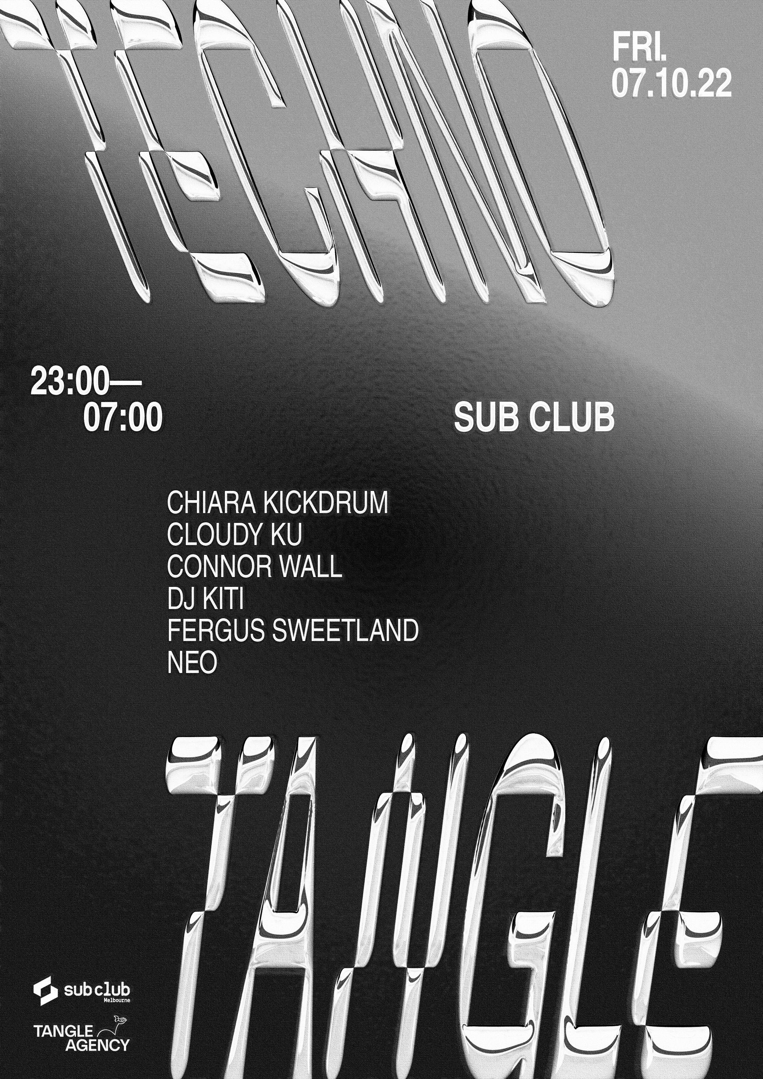 Techno Tangle: Cloudy Ku, DJ Kiti, Chiara Kickdrum at Sub Club ...