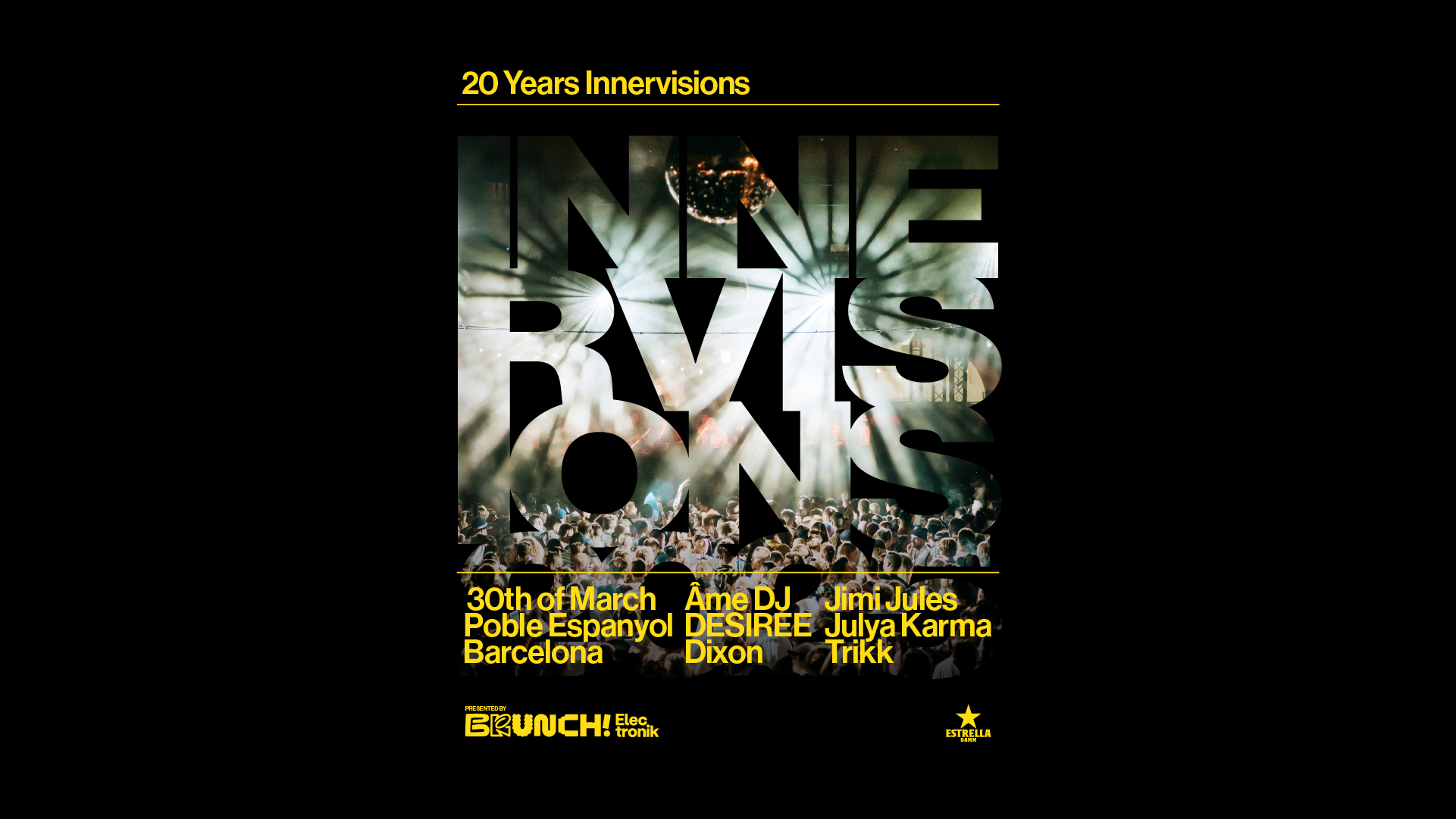 *SOLD OUT* Innervisions presented by Brunch Electronik: Dixon, Âme Dj ...