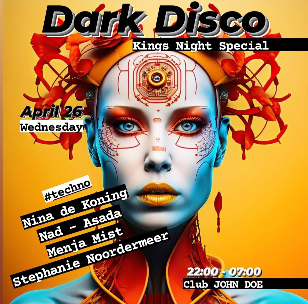 DARK DISCO KINGS NIGHT SPECIAL en John Doe, Ámsterdam