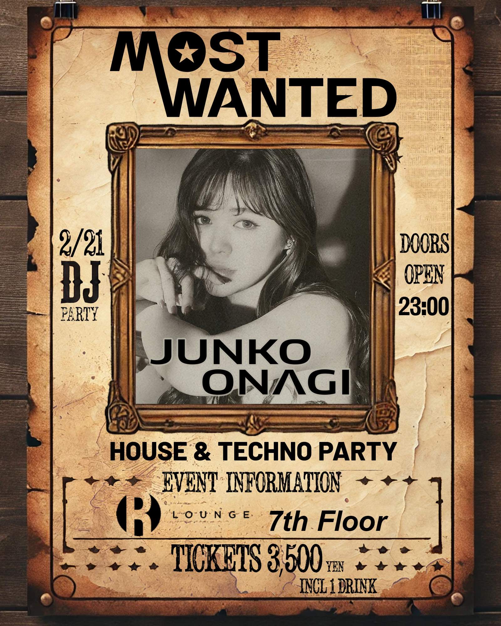 MOST WANTED -House & Techo Event- at R Lounge, 東京