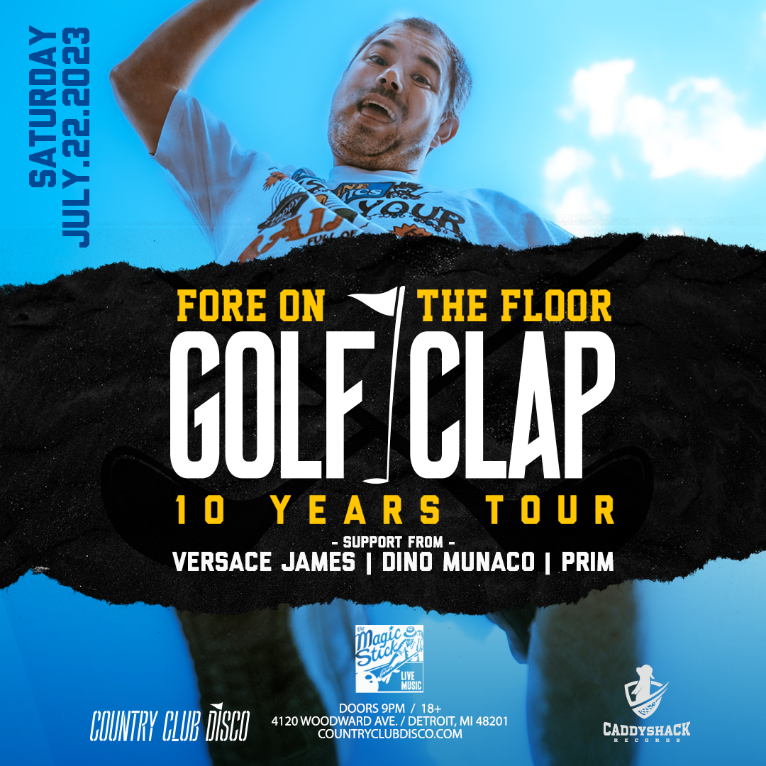 Golf Clap - Detroit, MI at Magic Stick, Detroit