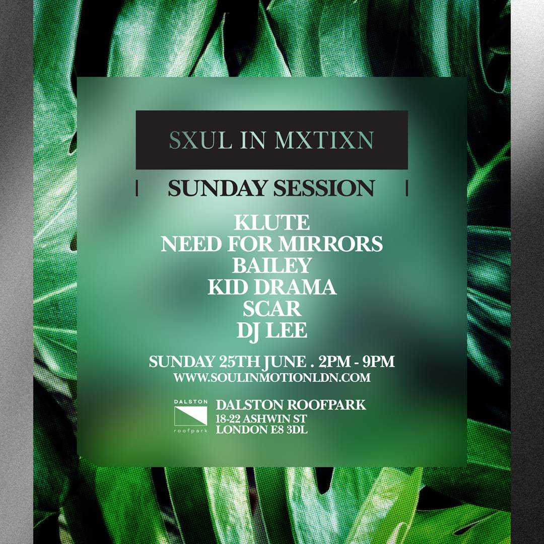 Soul In Motion - Rooftop Sunday Session bij Dalston Roofpark, London