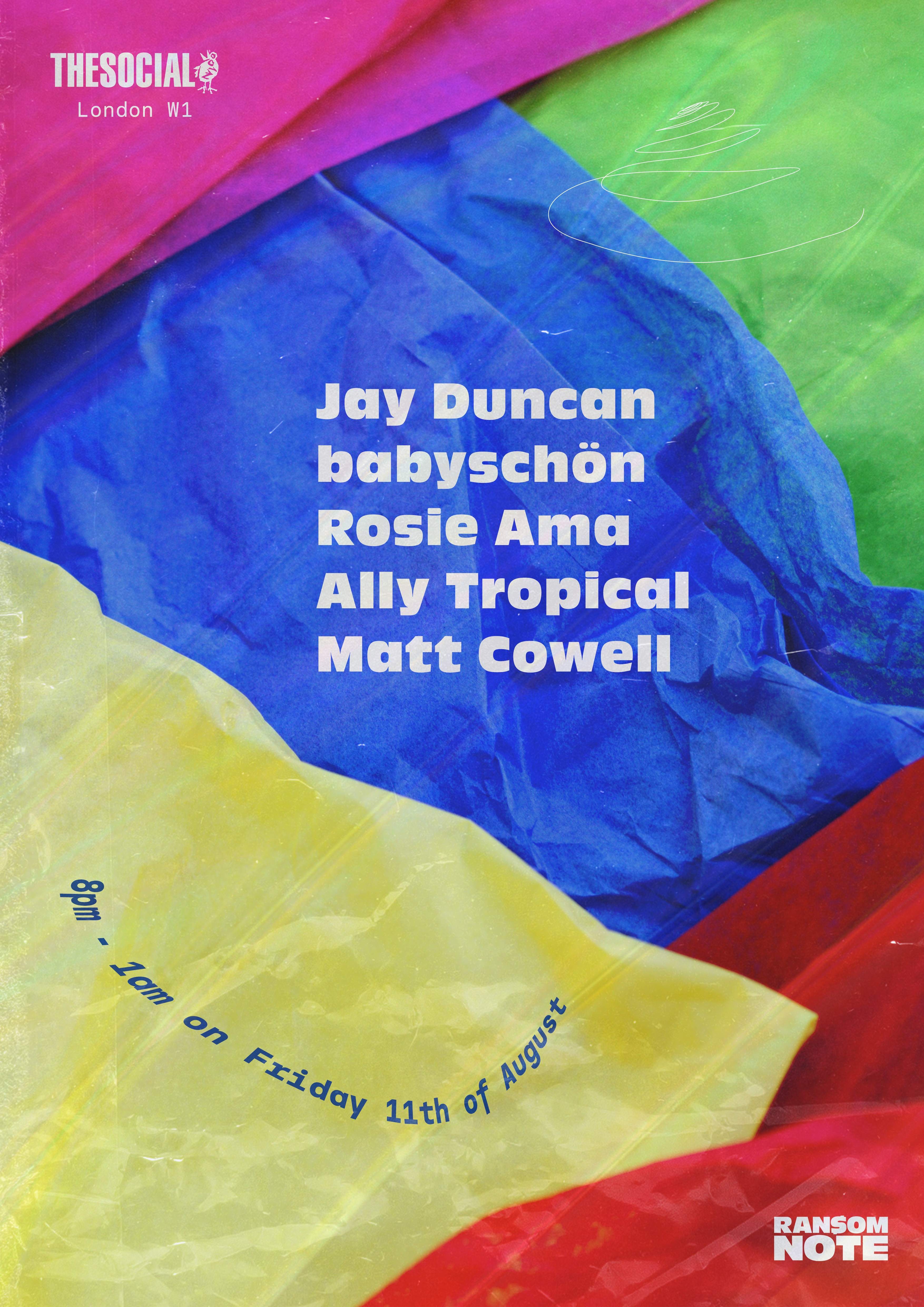 Ransom Note present: Jay Duncan and babyschön bei The Social, London