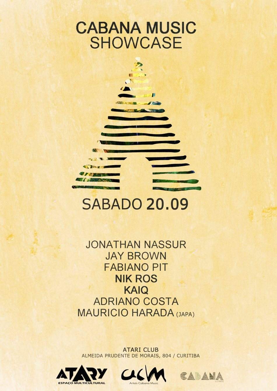 Cabana Music Showcase at Atary Club, ブラジル