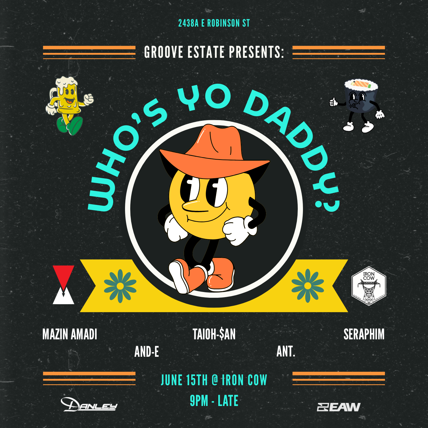 Groove Estate presents: WHO'S YO DADDY at Iron Cow, Orlando