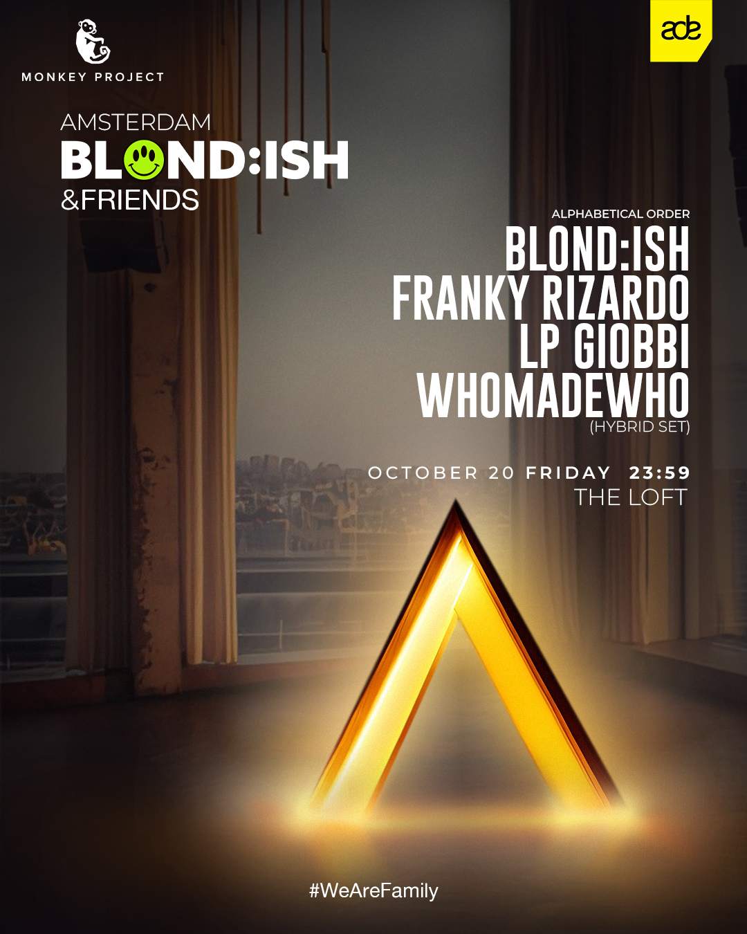 Monkey Project presents: BLOND:ISH and Friends at A'dam The Loft [SOLD ...