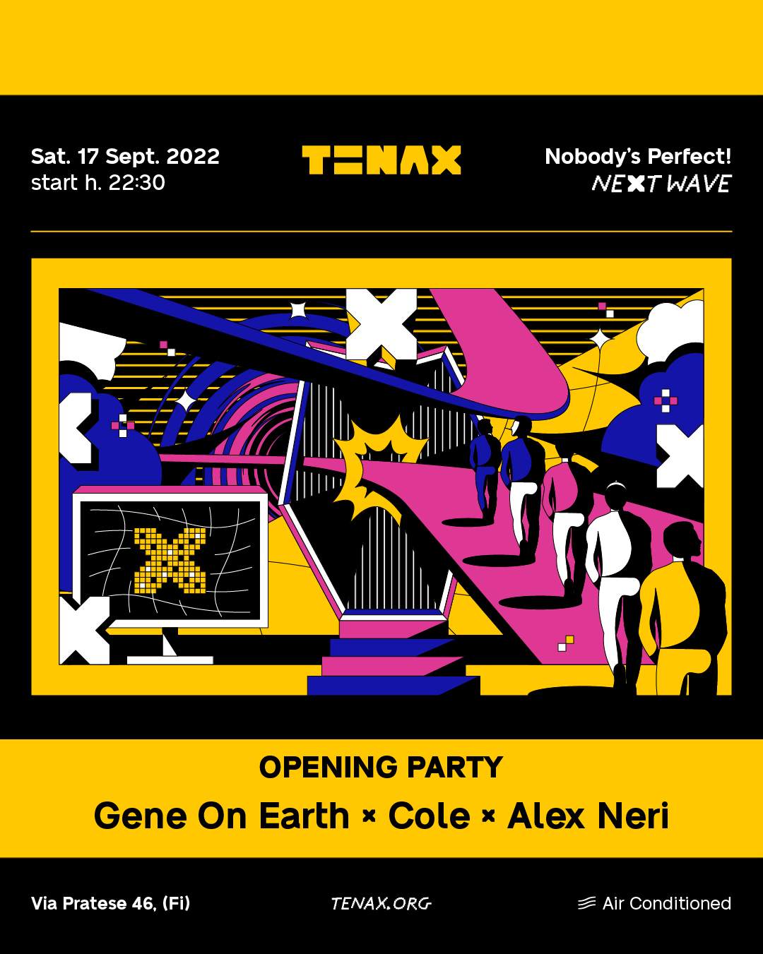 Tenax Nobody's Perfect Opening Party 2022/2023 at Tenax, Florence