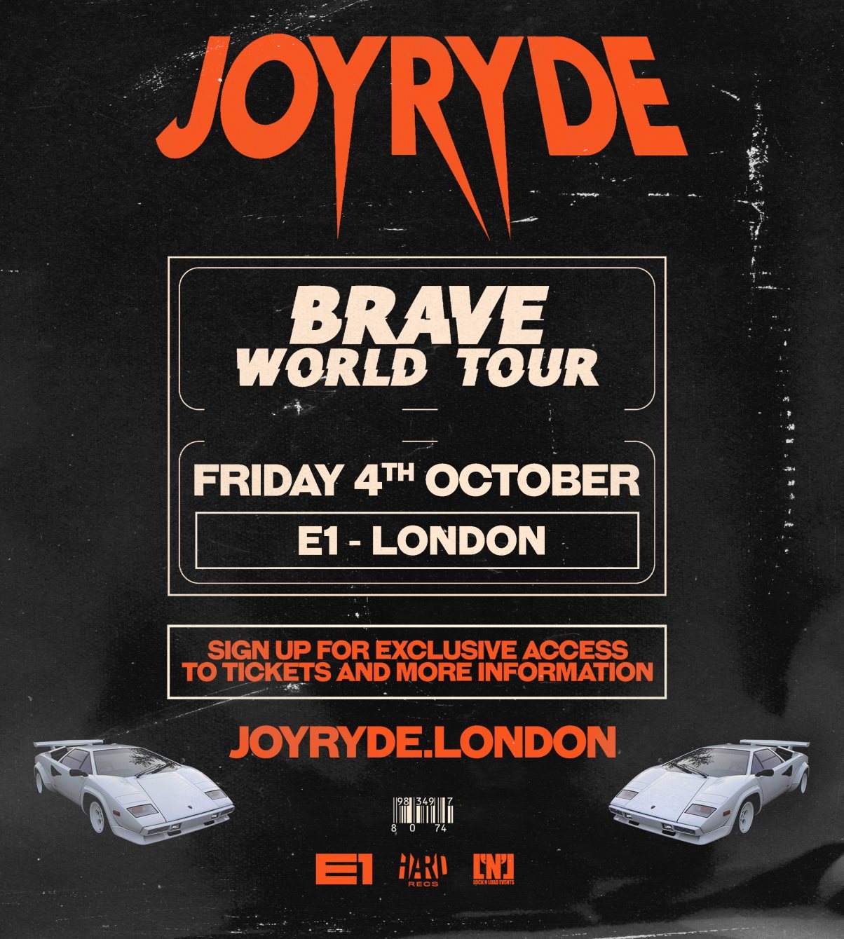 Joyryde Brave World Tour - London at E1, London