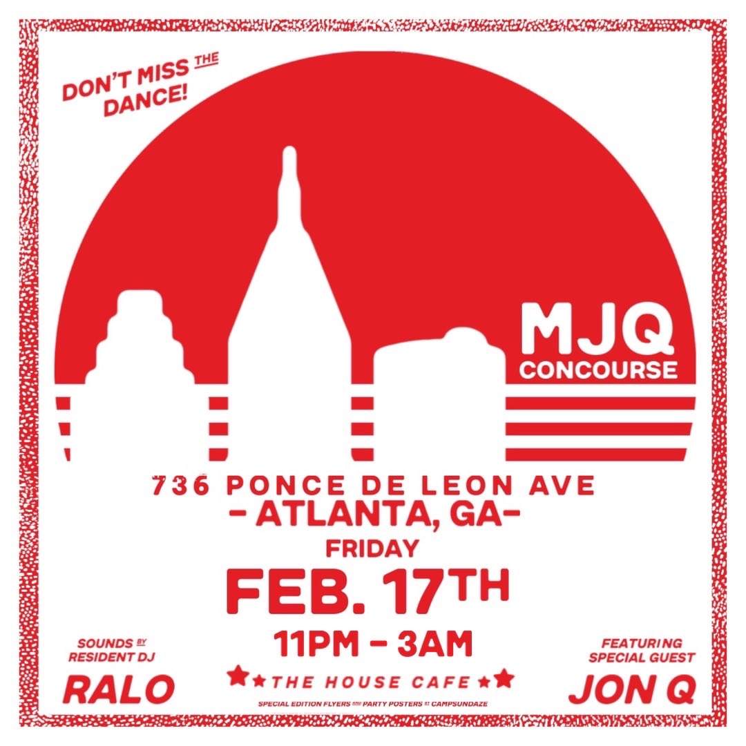 MJQ Concourse The House Cafe with Ralo ft Jon Q at MJQ Concourse, Atlanta