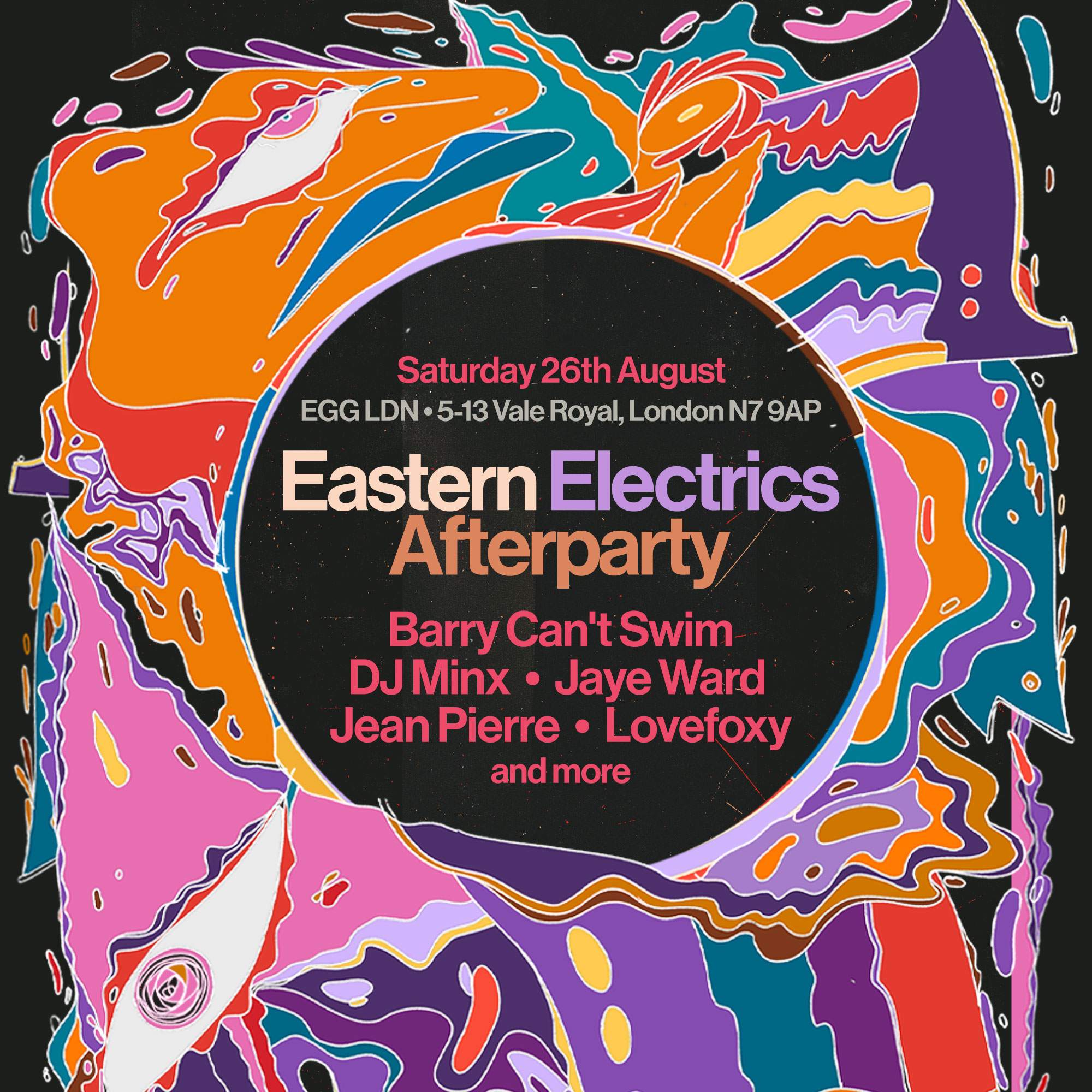 Egg LDN Pres: Eastern Electrics Official Afterparty - Barry Can't Swim ...