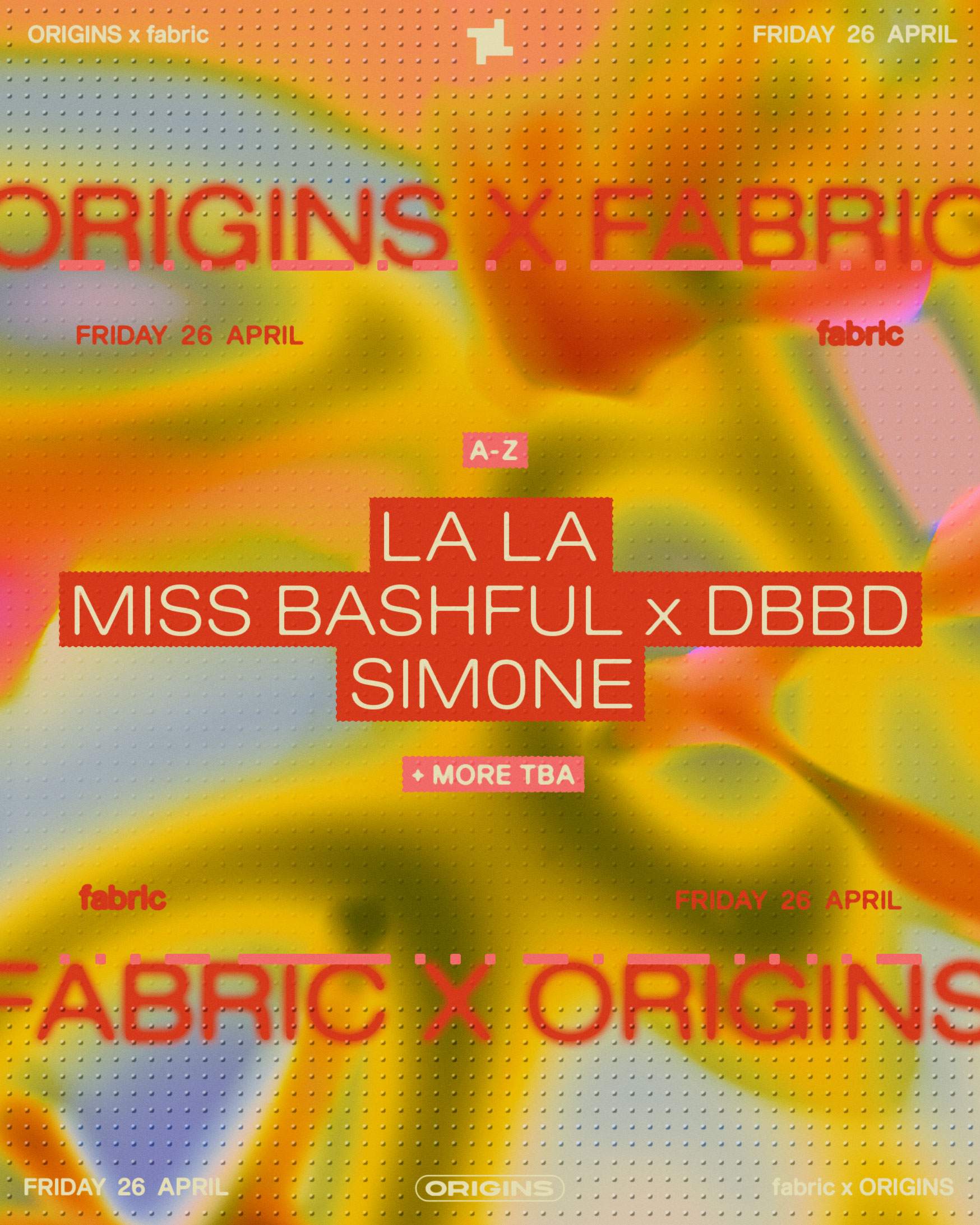 fabric x Origins: Miss Bashful x DBBD, La La, sim0ne at fabric, London