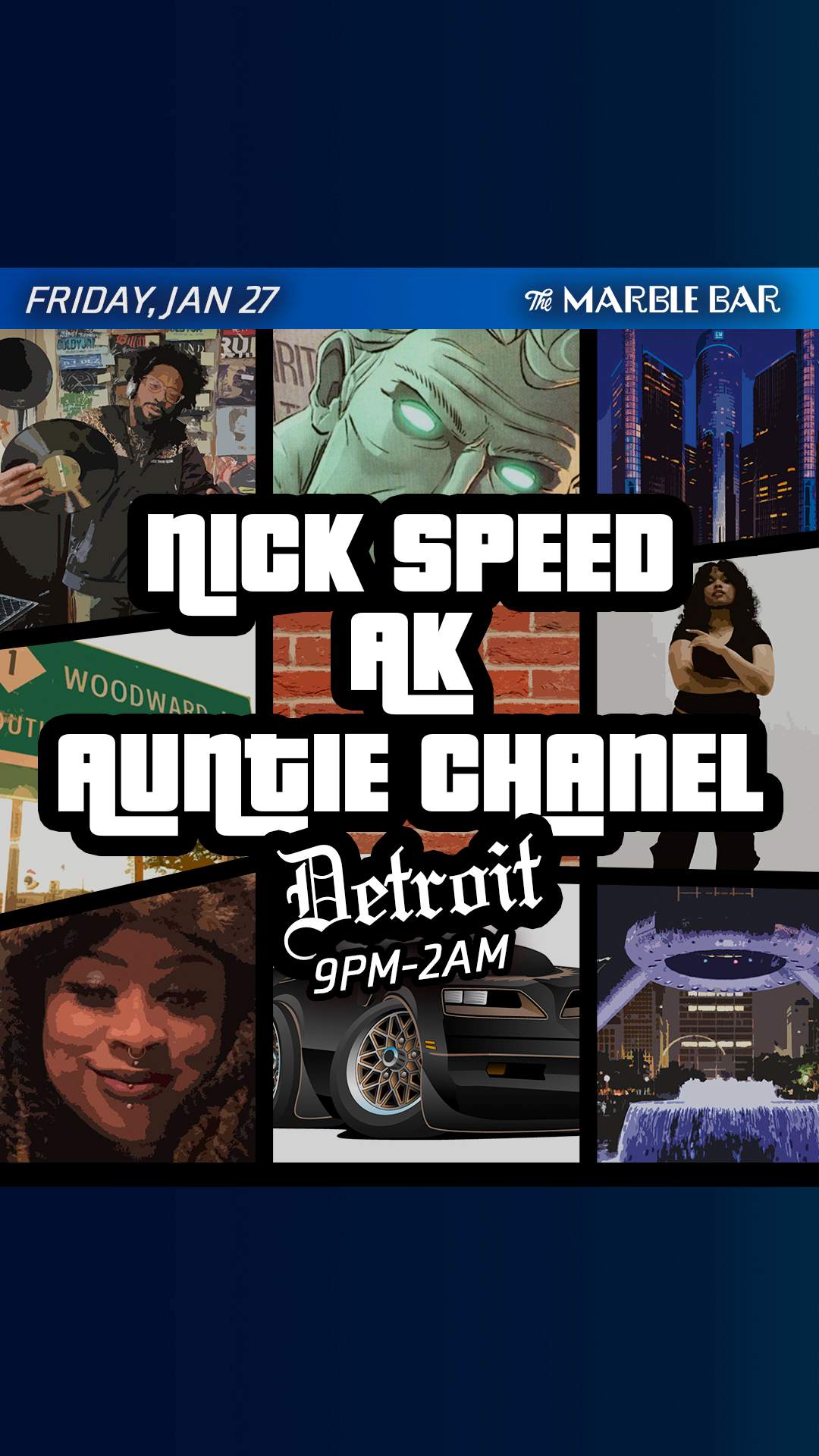 Nick Speed, AK and Auntie Chanel at Marble Bar, Detroit