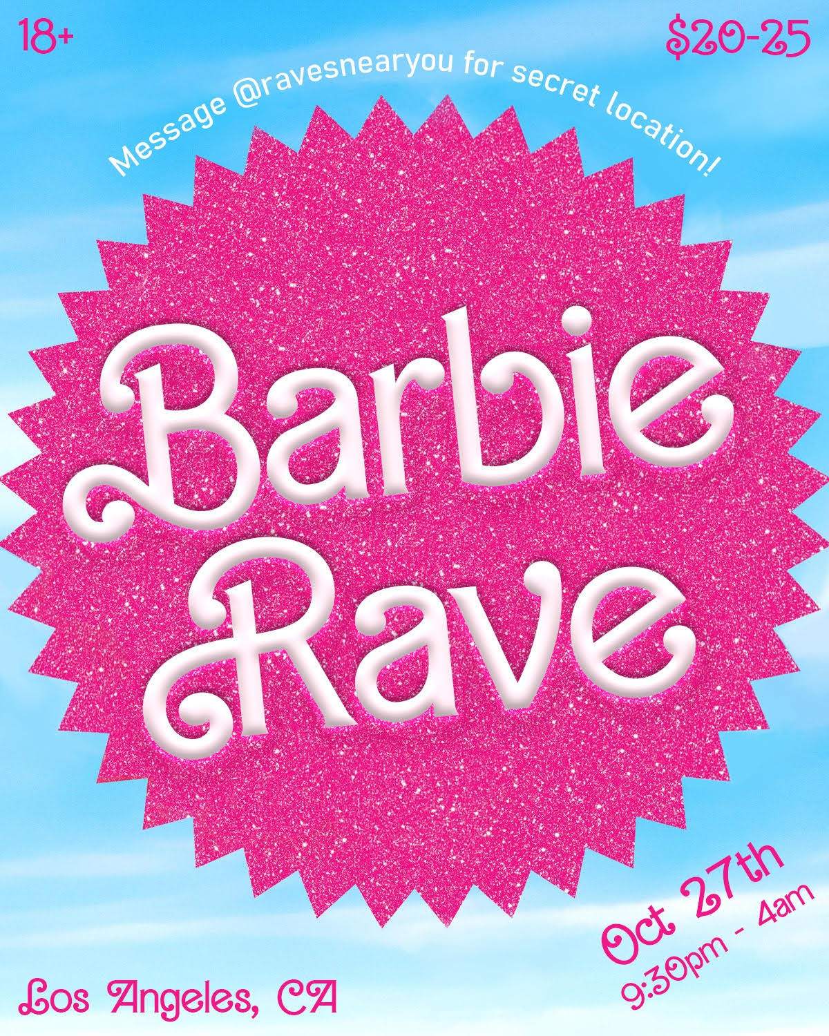 Barbie Rave at TBA - Message @ravesnearyou on Instagram for address ...