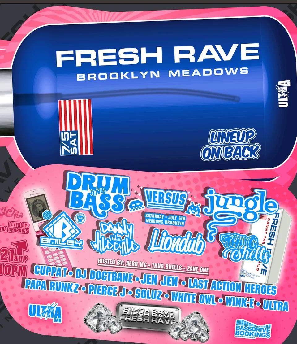 Fresh Rave NYC BIG DNB RAVE Bailey(UK), Danny The Wildchild , Thug ...