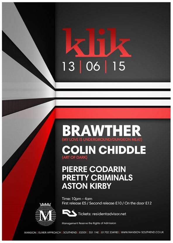 Klik presents Brawther & Colin Chiddle en Mansion Nightclub, South + East