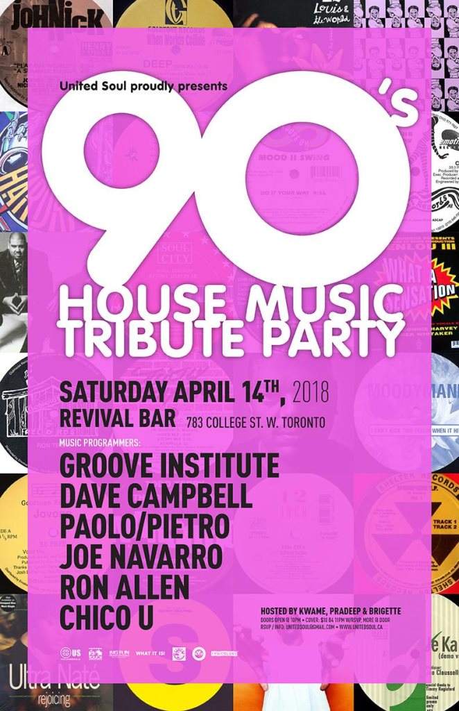 90's House Music Tribute Party 2018 at Revival, Toronto