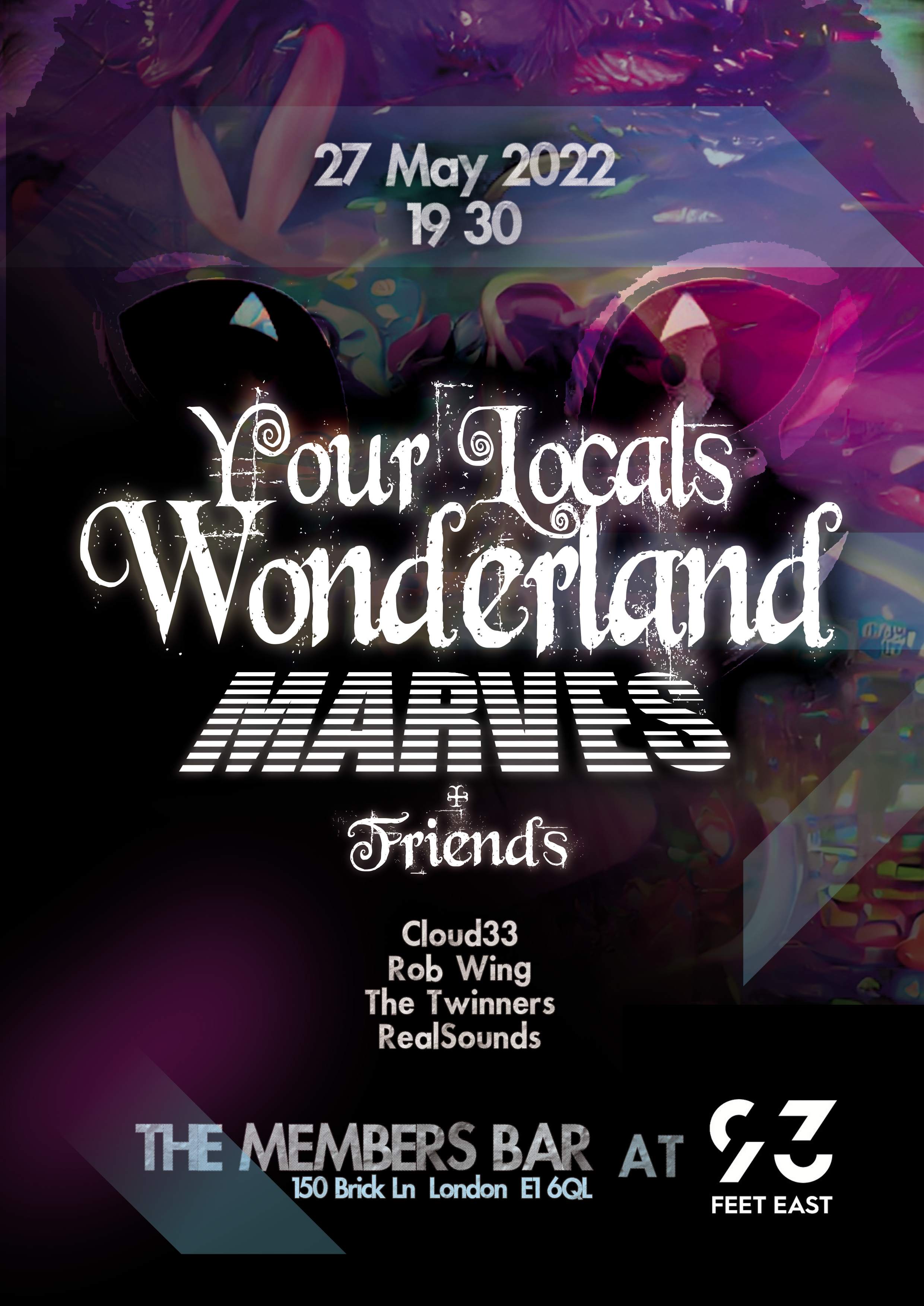 Your Locals' Wonderland en 93 Feet East, London