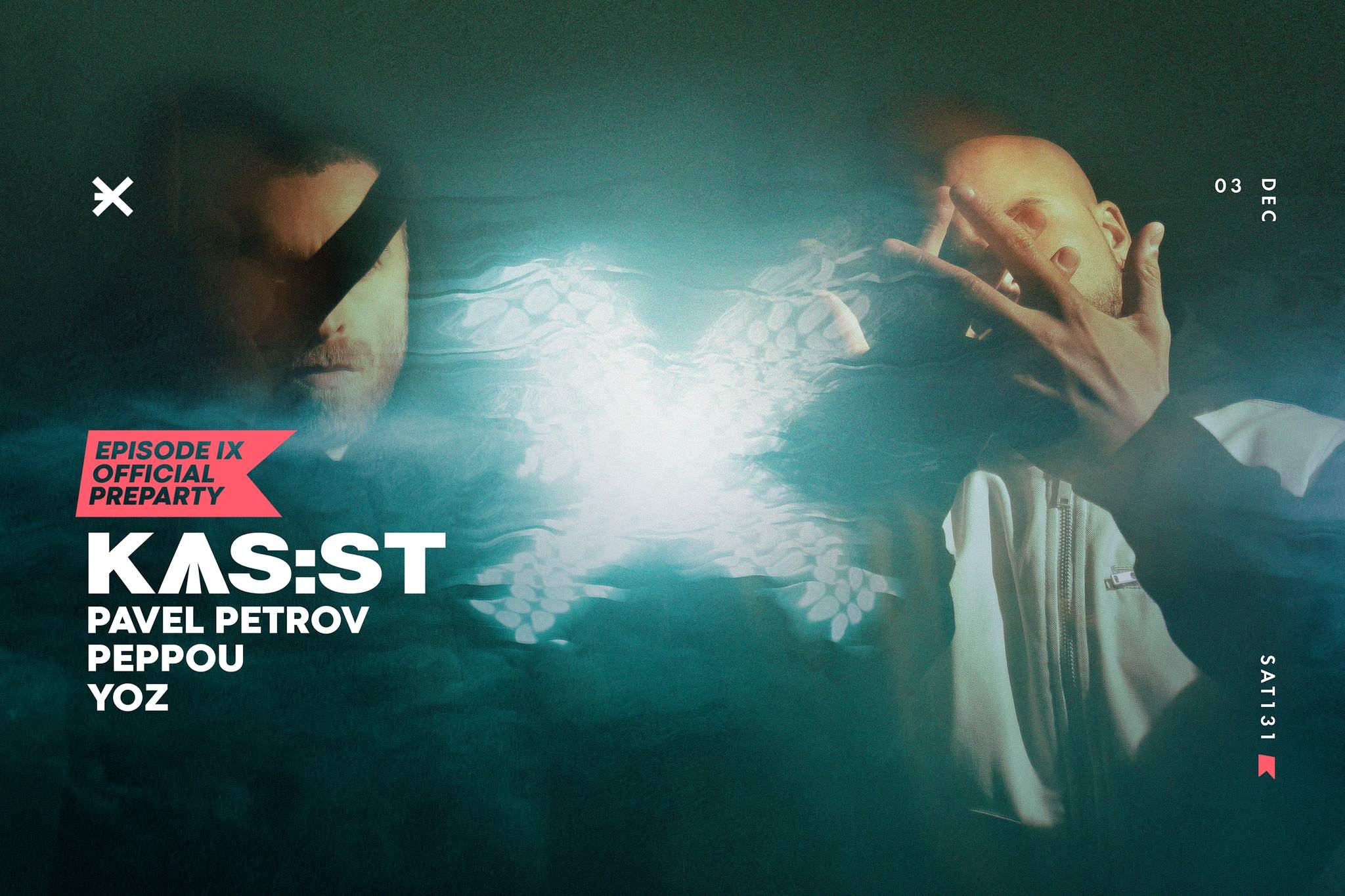 EPISODE 9 OFFICIAL PREPARTY with KAS:ST at EXE Club, Sofia