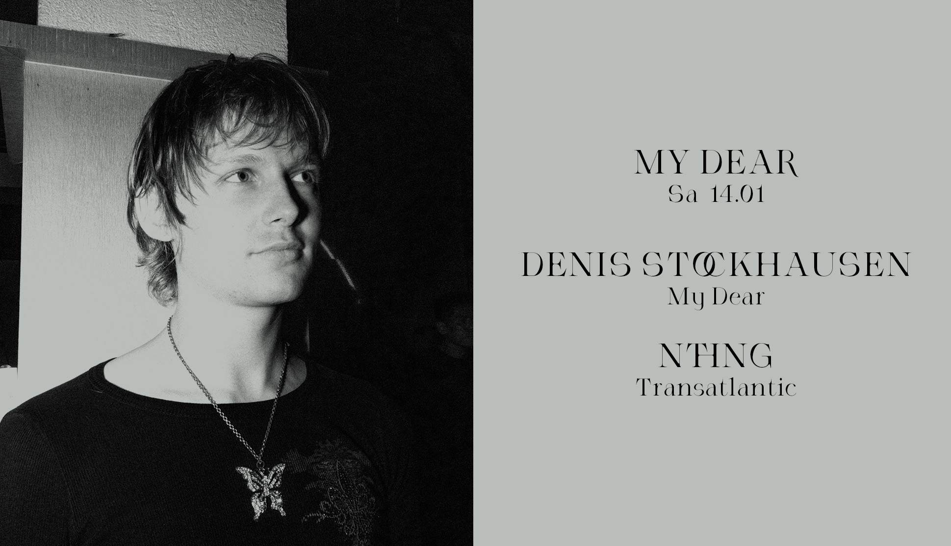 My Dear with Denis Stockhausen & nthng at Gewölbe, Cologne